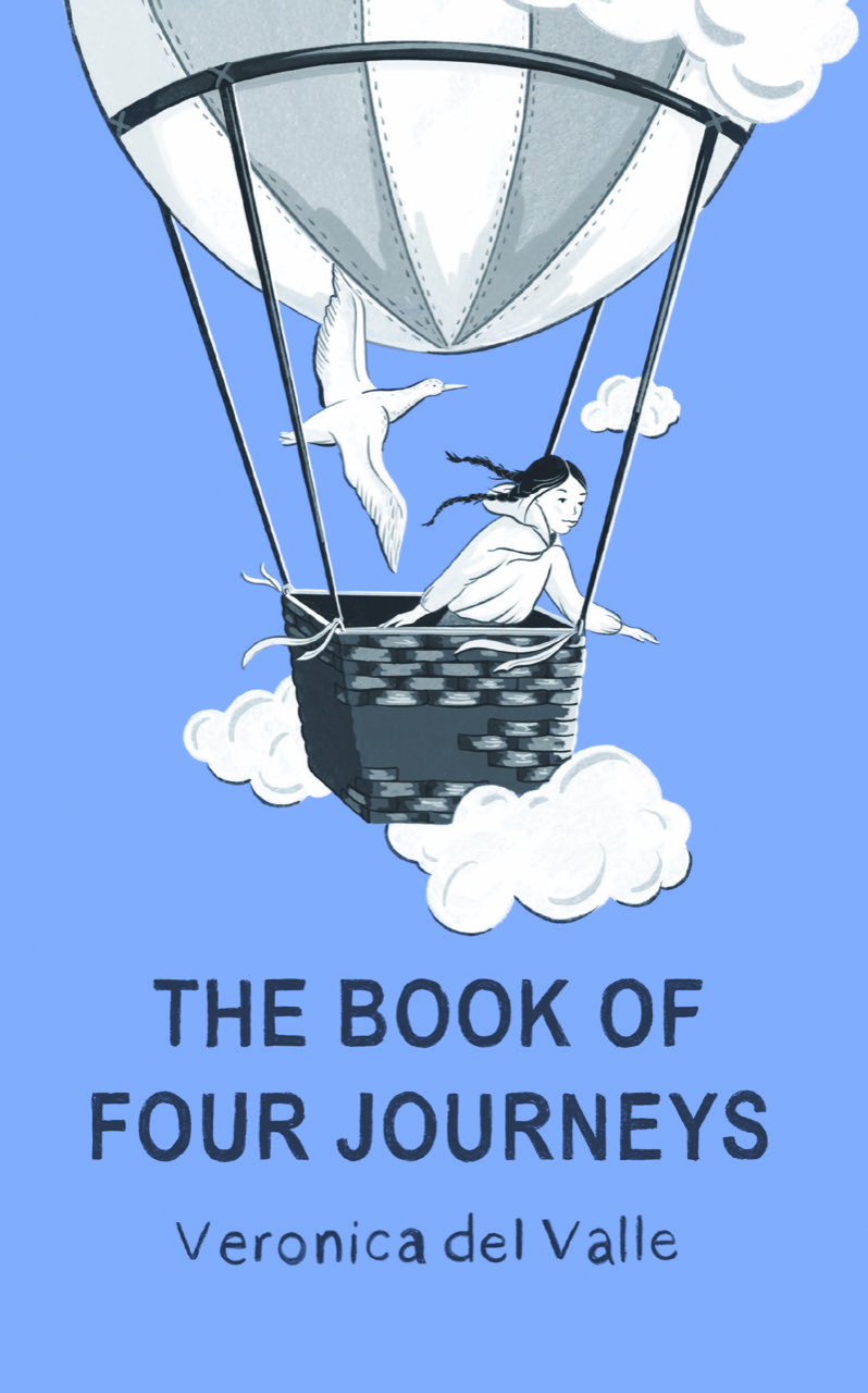 The Book of Four Journeys by Veronica Del Valle | Goodreads