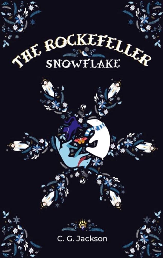 The Rockefeller Snowflake by C G Jackson | Goodreads
