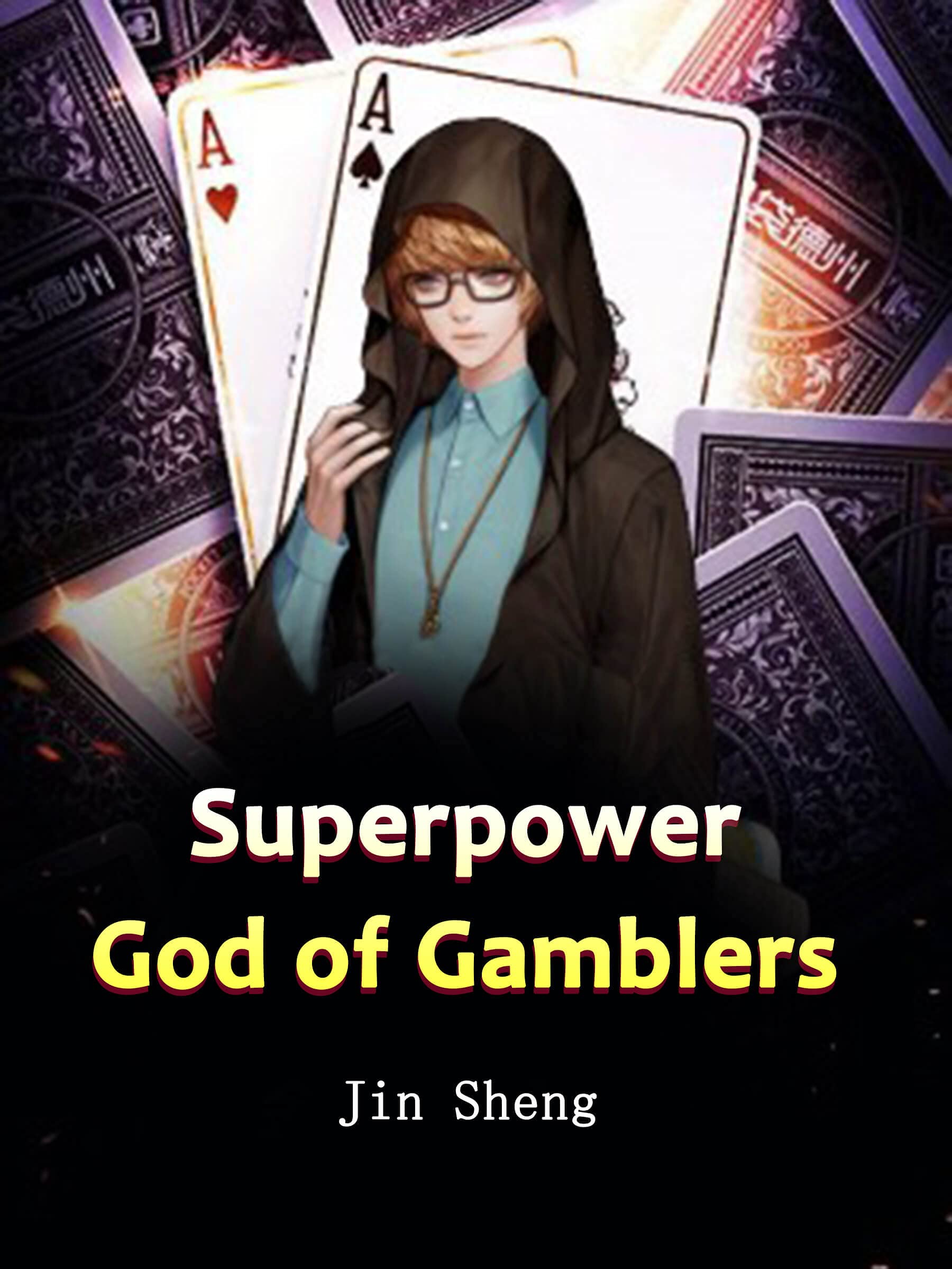 Superpower God of Gamblers: Book 1 by Jin Sheng | Goodreads