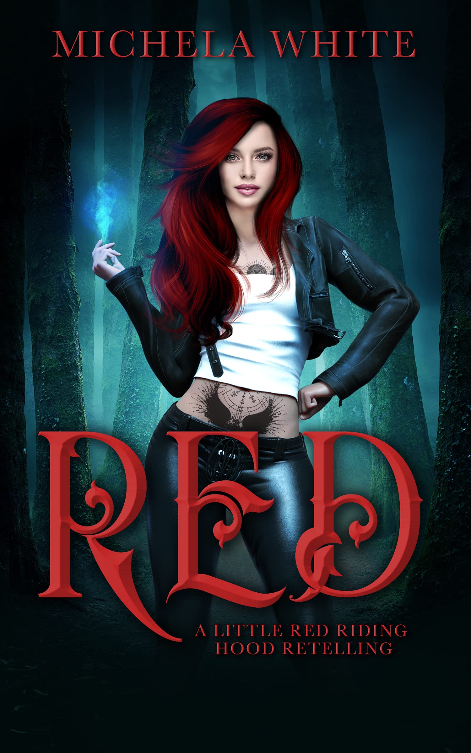 Red: A Little Red Riding Hood Retelling by Michela White | Goodreads