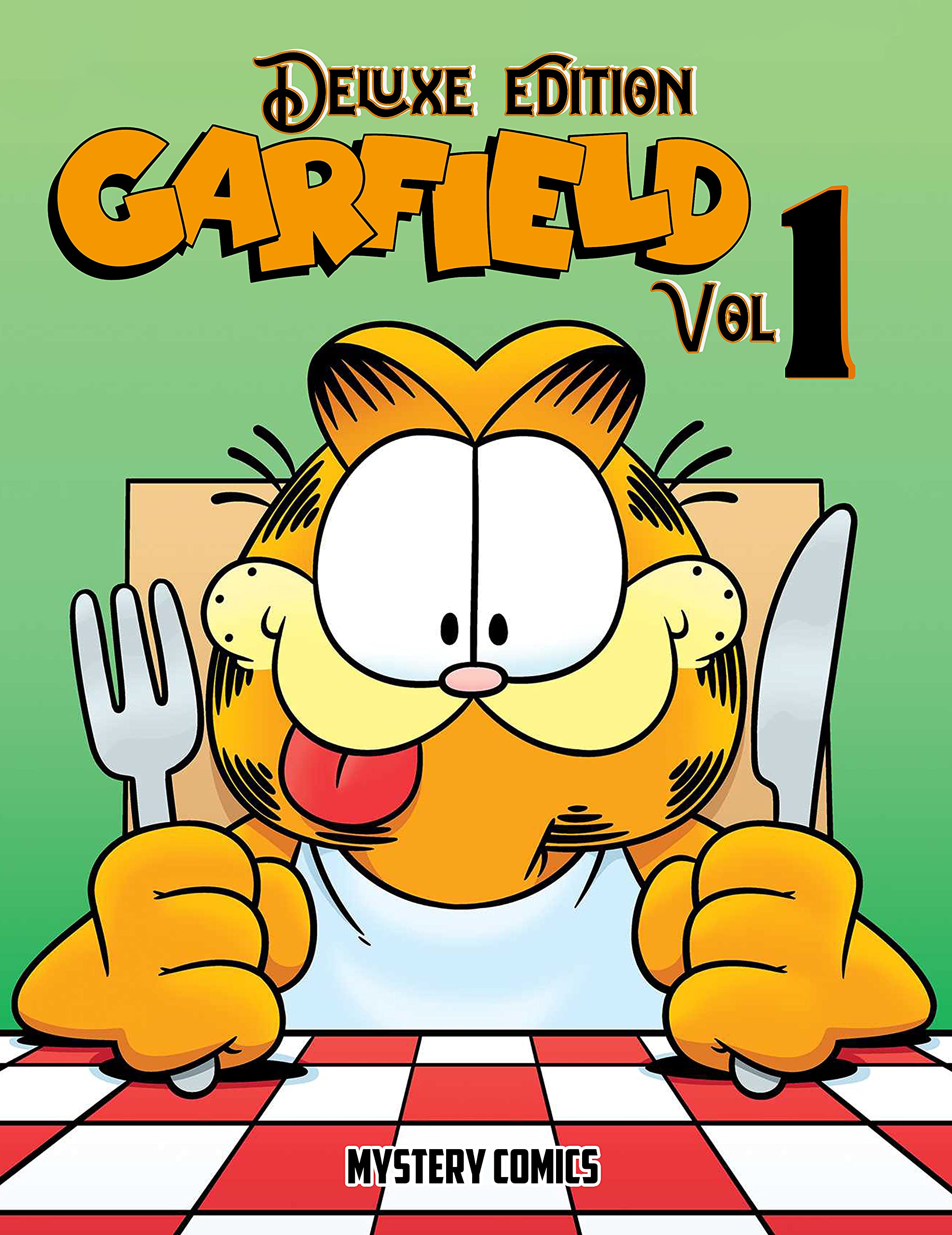 Mystery comics Garfield Deluxe edition: Garfield Deluxe edition Vol 1 ...