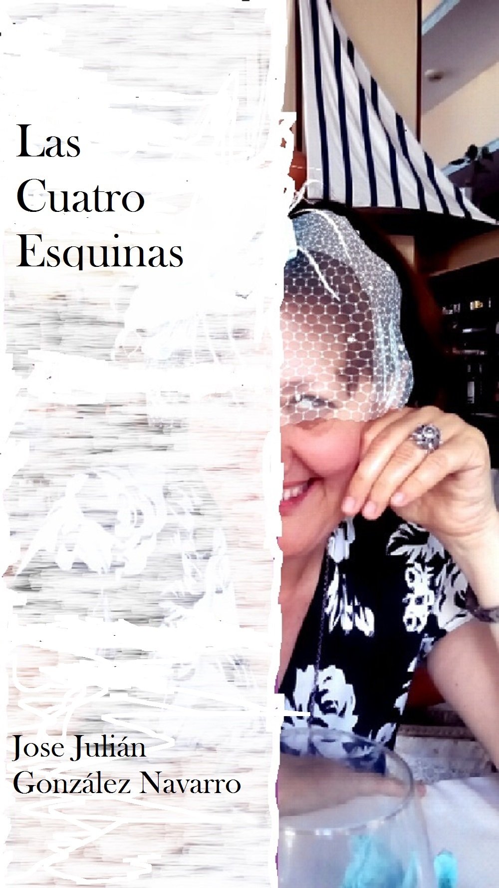 las cuatro esquinas (Spanish Edition) by jose julian gonzalez navarro ...