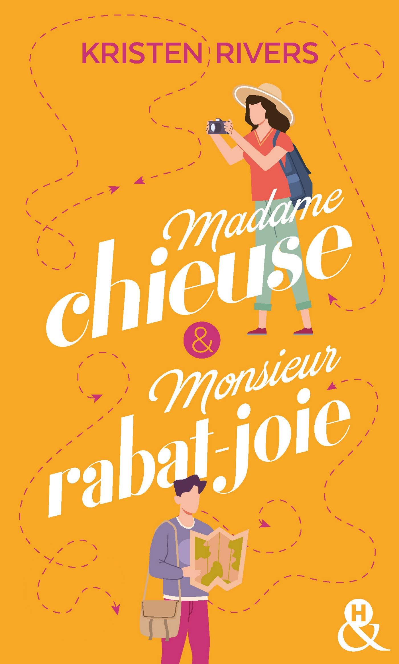 Madame chieuse et Monsieur rabat-joie by Kristen Rivers | Goodreads
