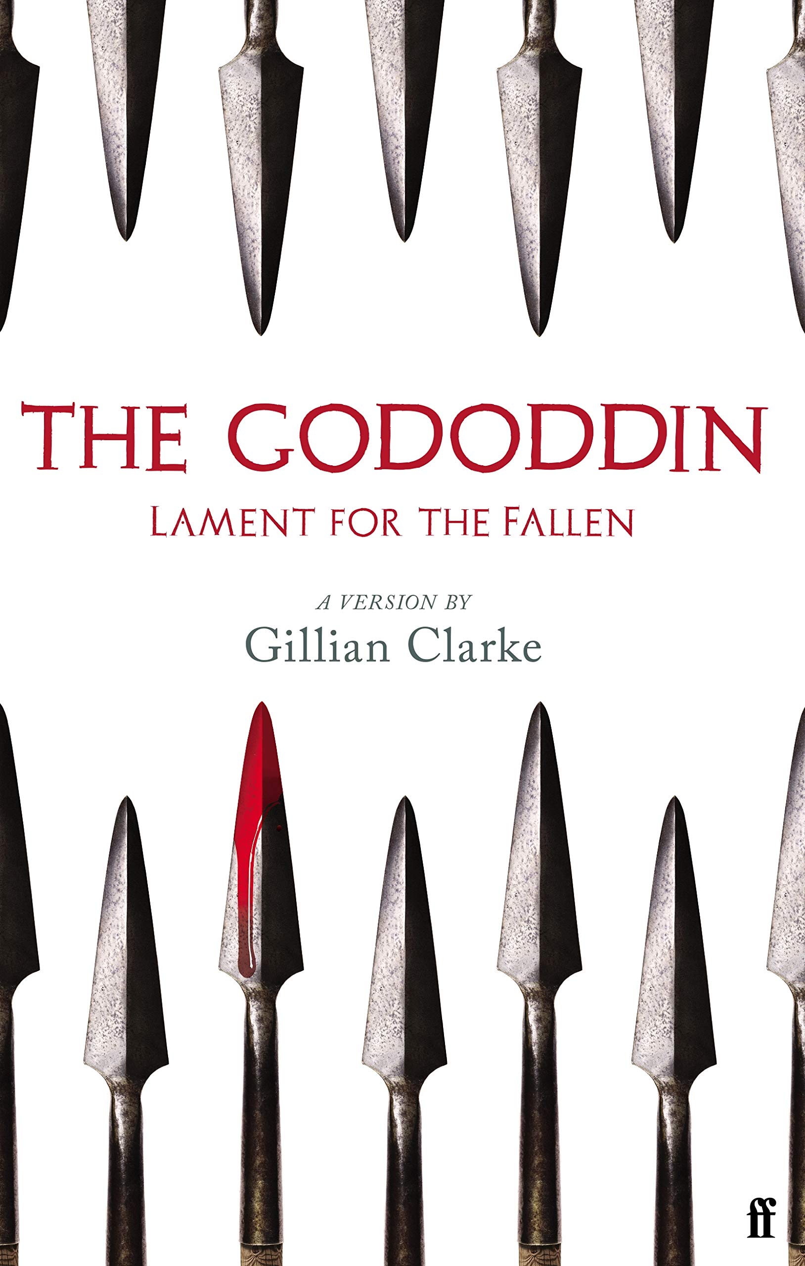 The Gododdin: Lament for the Fallen by Aneirin | Goodreads