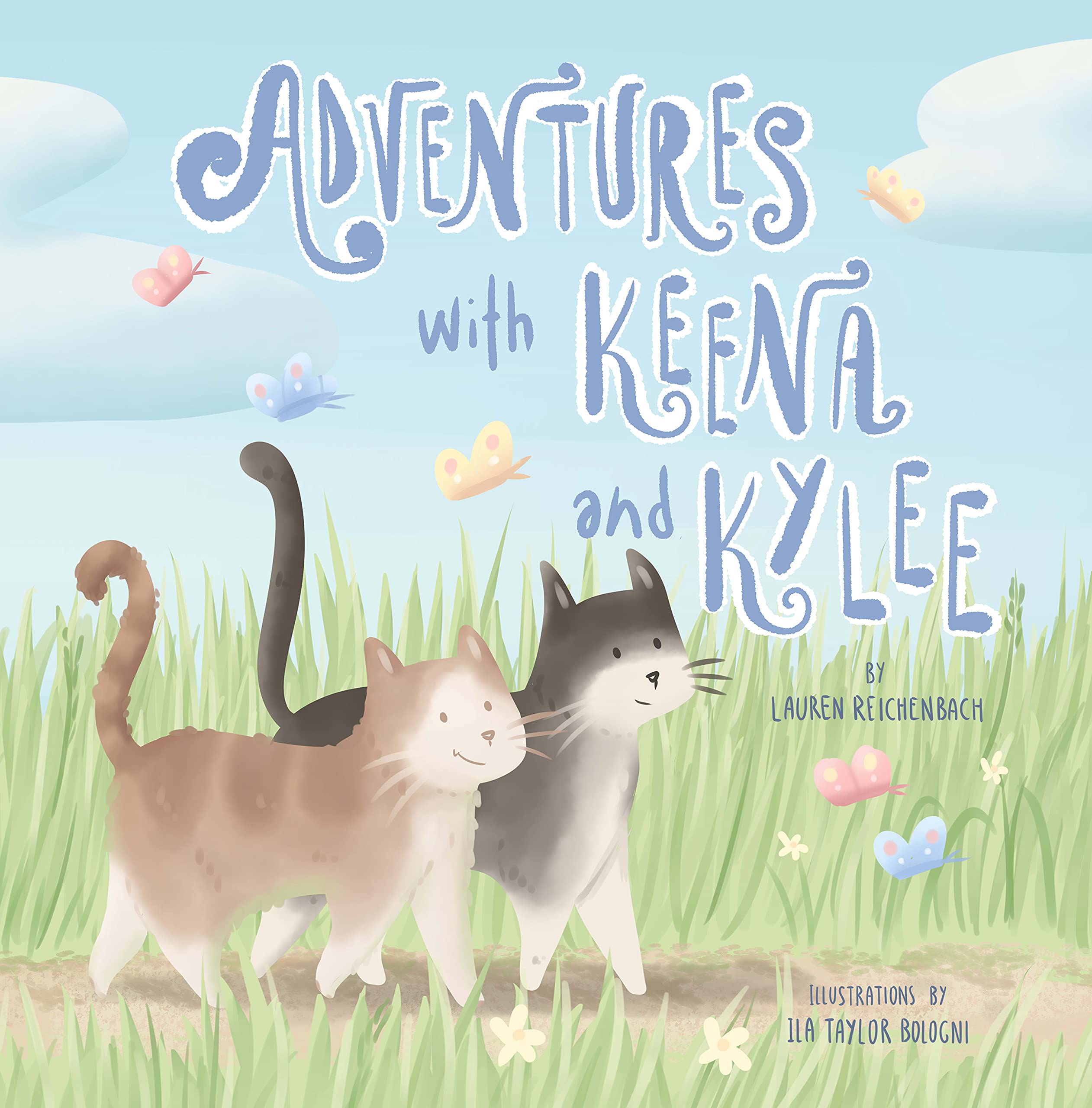 Adventures with Keena and Kylee (Adventures with Keena and Kylee by ...