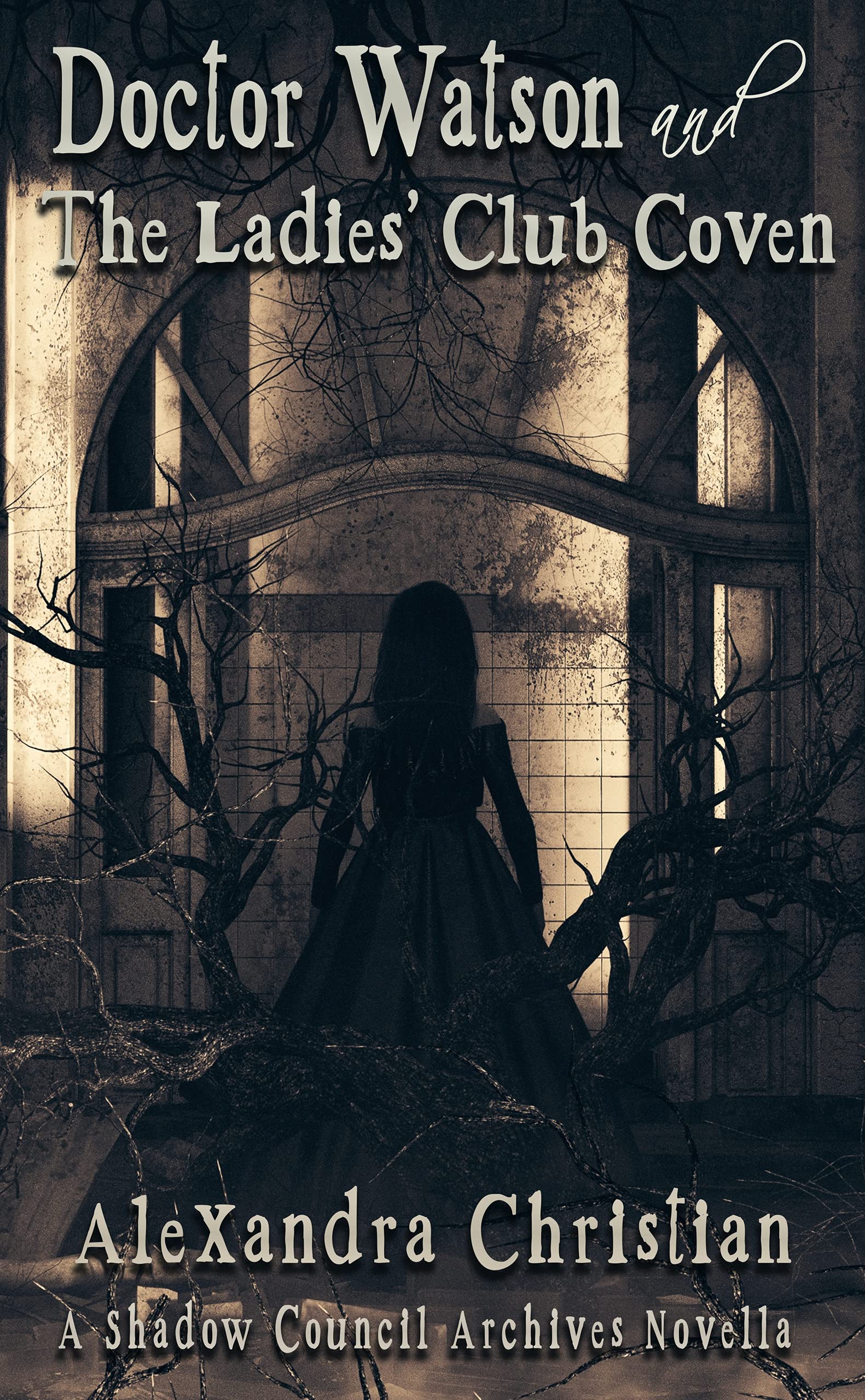 Doctor Watson and the Ladies' Club Coven (Doctor Watson, #2) by ...