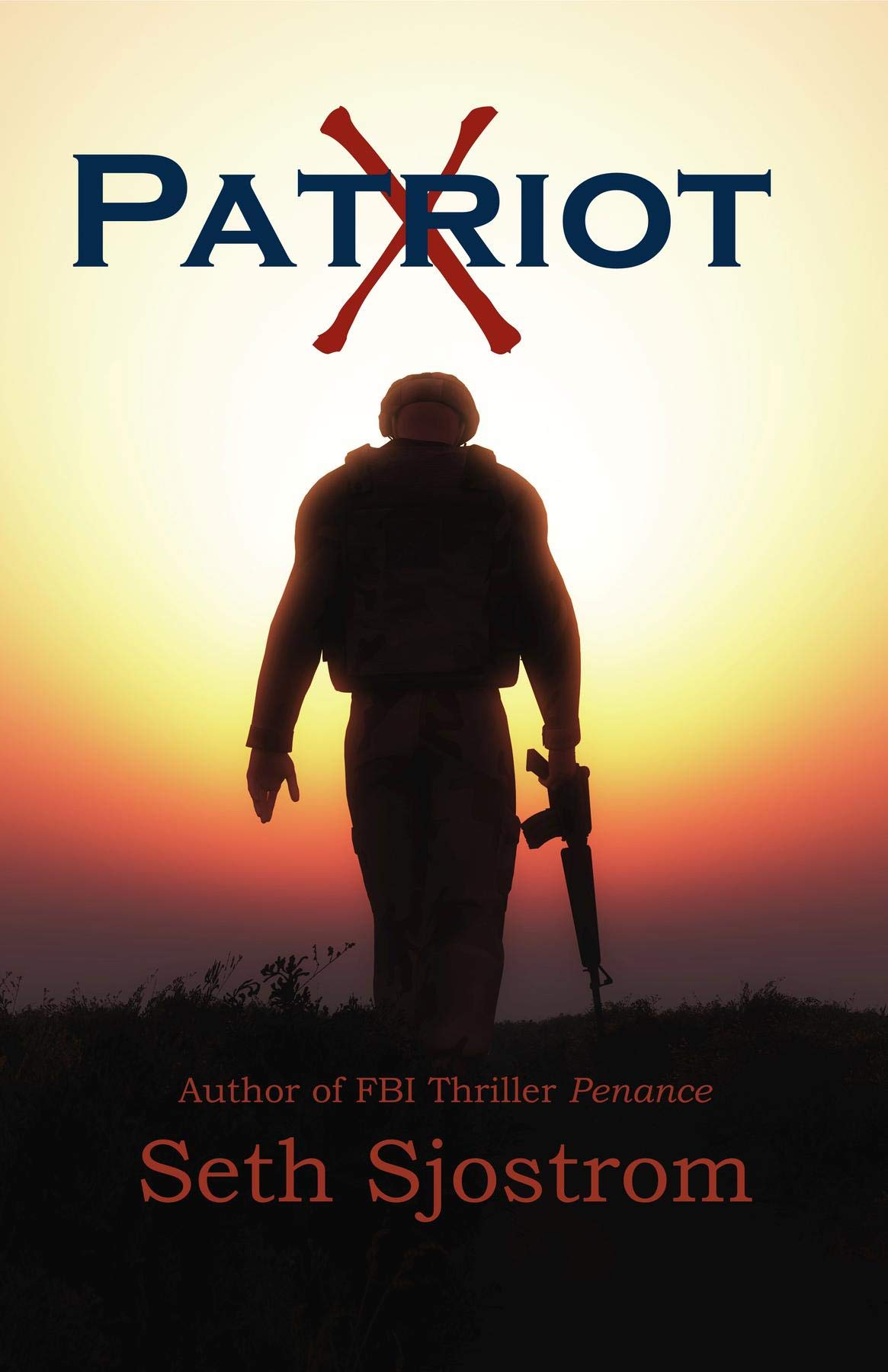 Patriot X by Seth Sjostrom | Goodreads