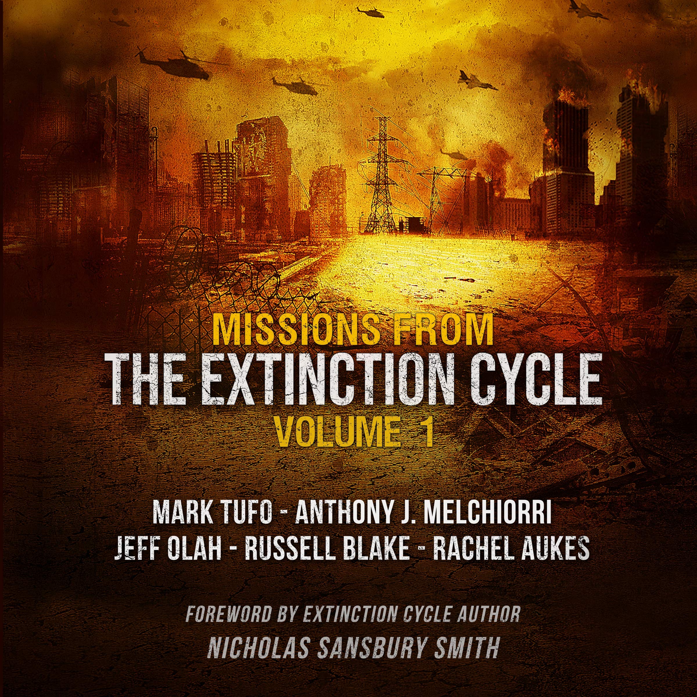 Missions from the Extinction Cycle, Vol. 1 by Mark Tufo | Goodreads