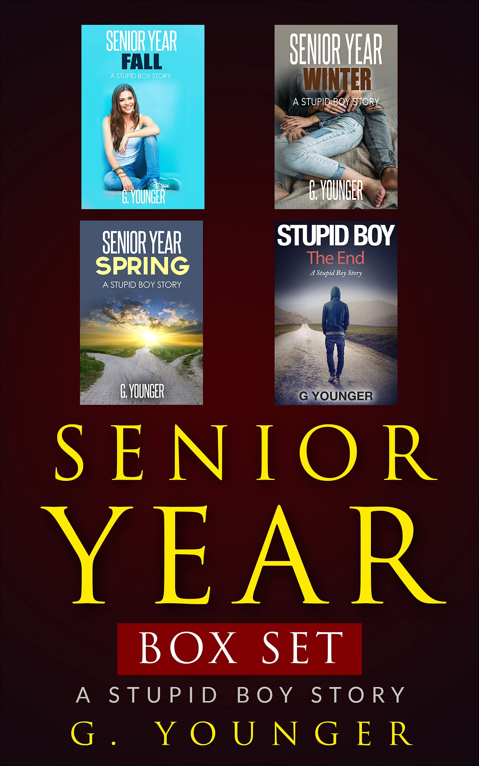 Senior Year Box Set: A Stupid Boy Story by G Younger | Goodreads