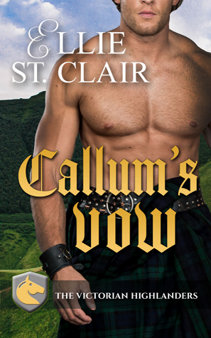 Callum's Vow (The Victorian Highlanders #1) by Audrey Adair | Goodreads