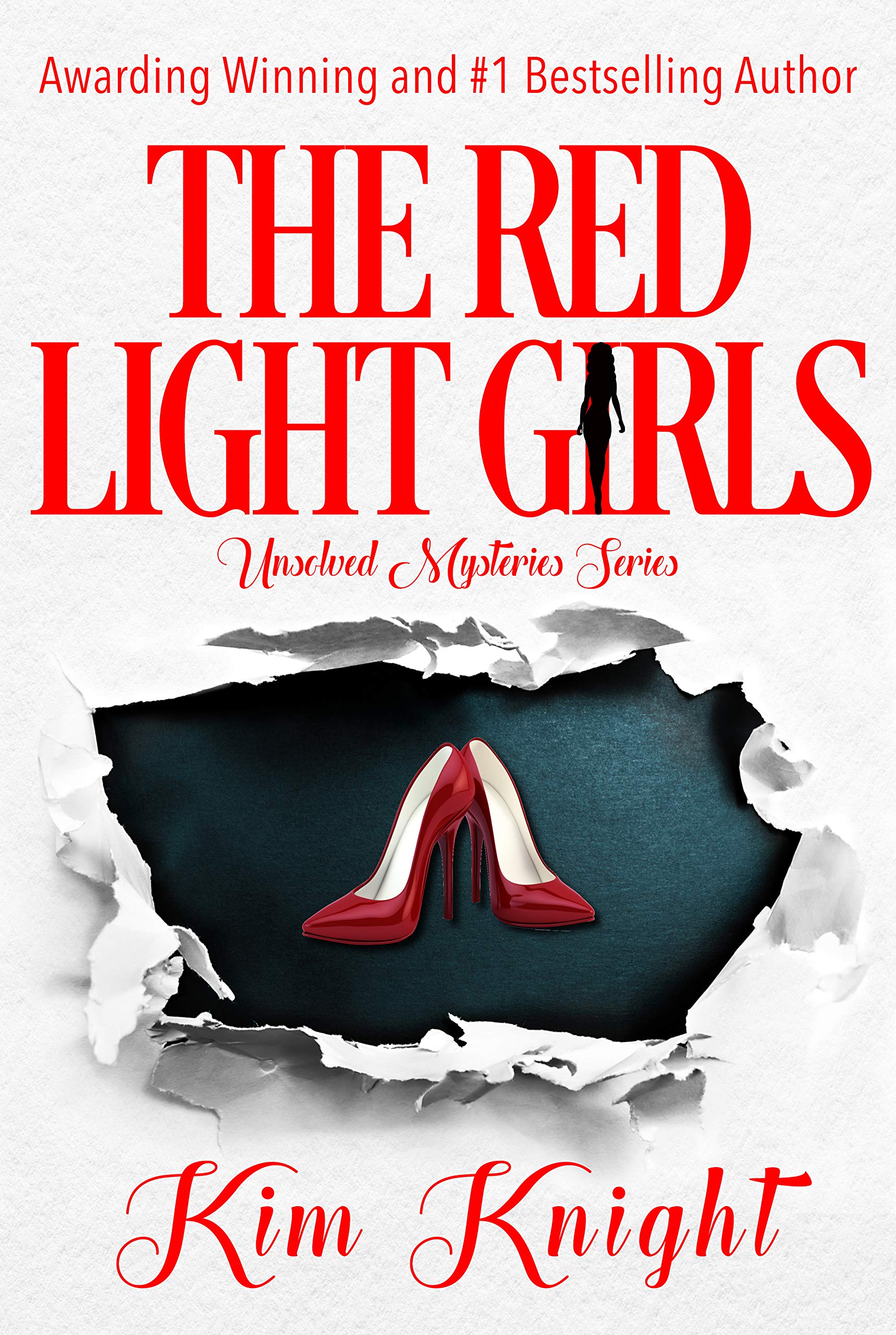 The Red Light Girls (Unsolved Mysteries Book 2) by Kim Knight | Goodreads