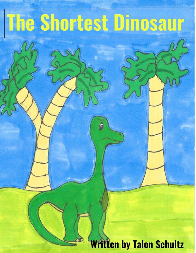The Shortest Dinosaur by Talon Schultz | Goodreads