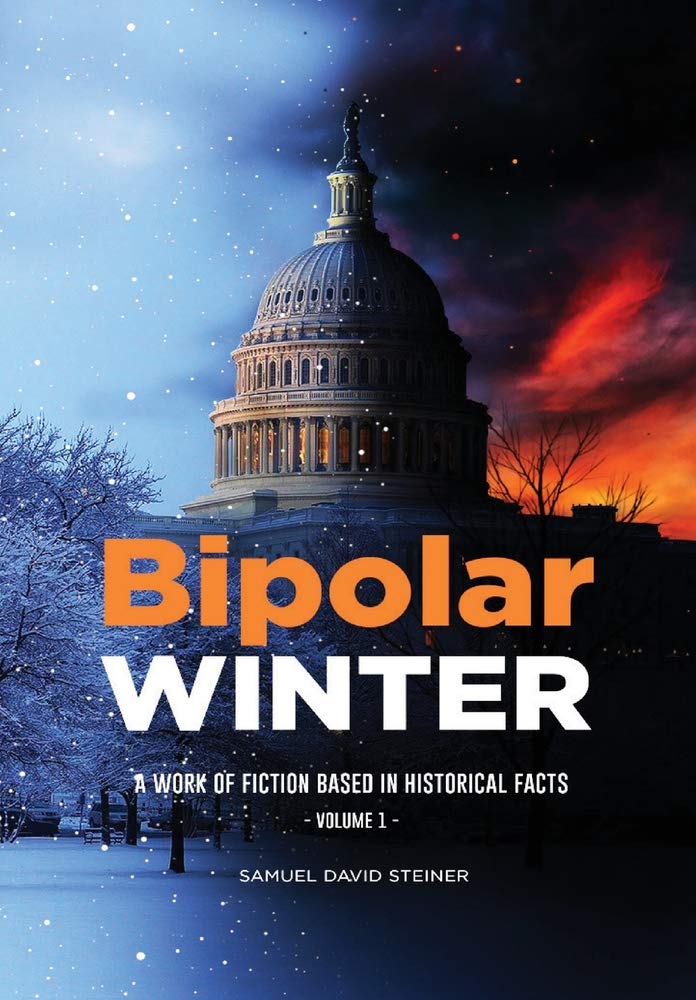 Bipolar WINTER: Volume 1 by Samuel David Steiner | Goodreads
