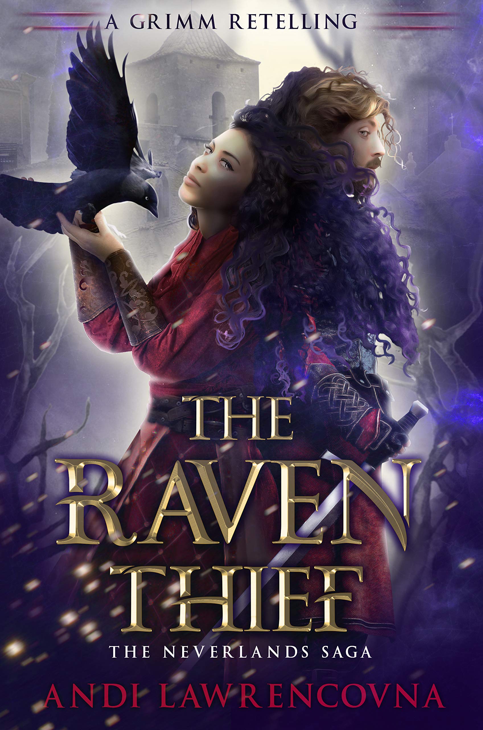 The Raven Thief: A Grimm Retelling by Andi Lawrencovna | Goodreads