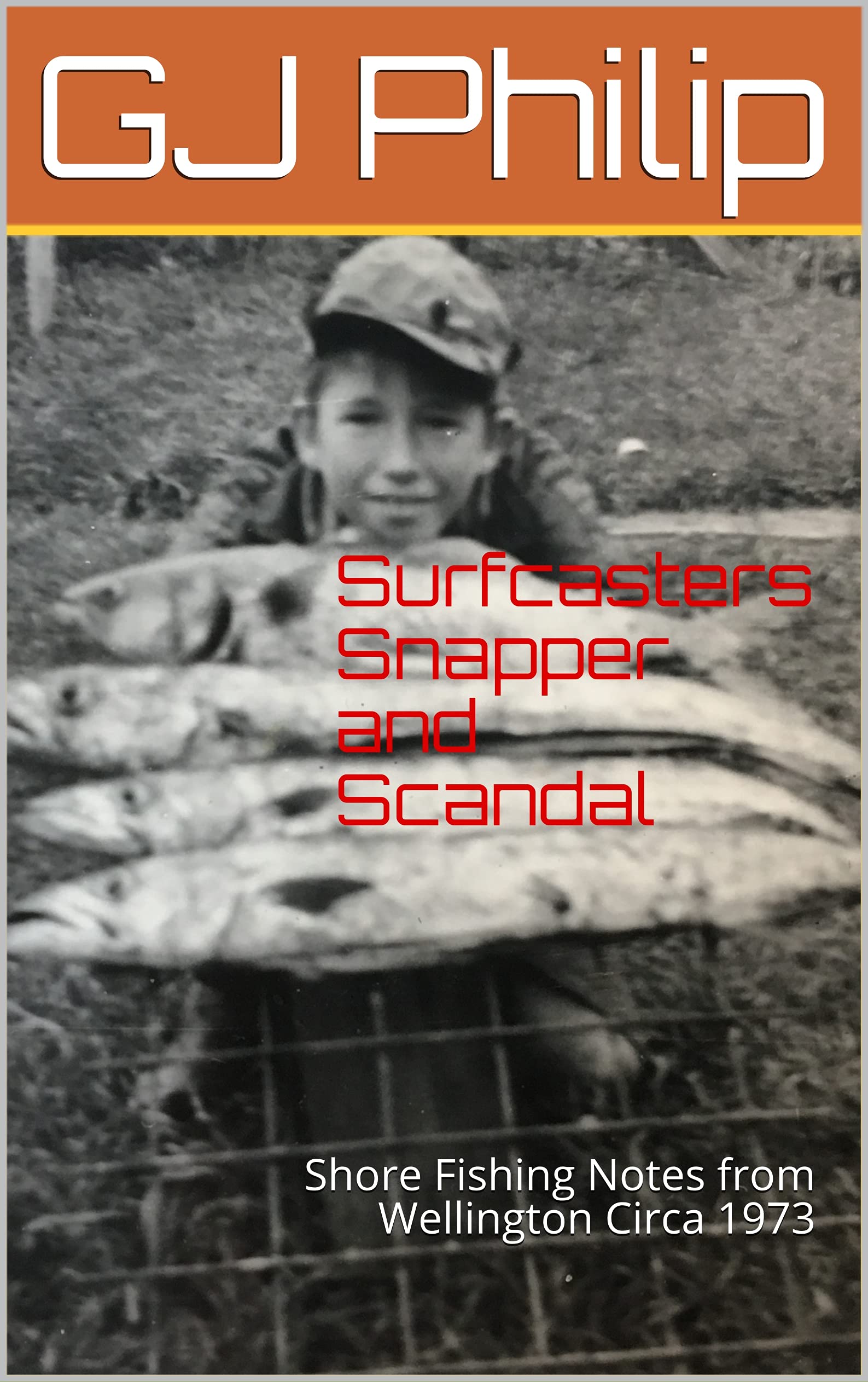 Surfcasters Snapper and Scandal: Shore Fishing Notes from Wellington ...