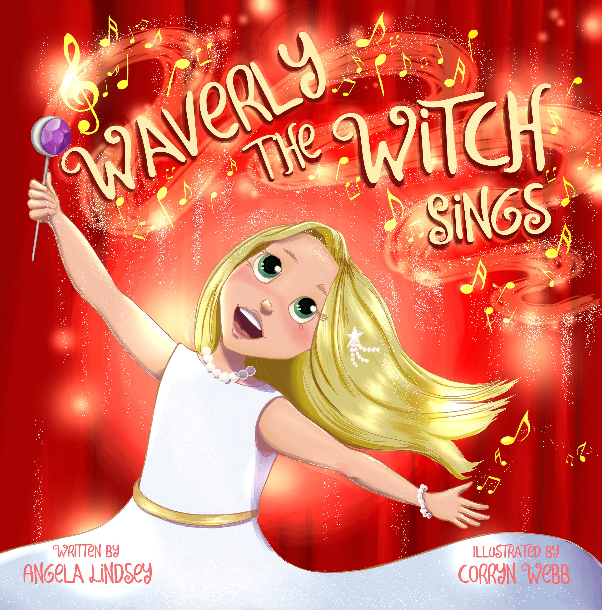 Waverly the Witch Sings: The Choir of Magical Arts by Angela Lindsey ...