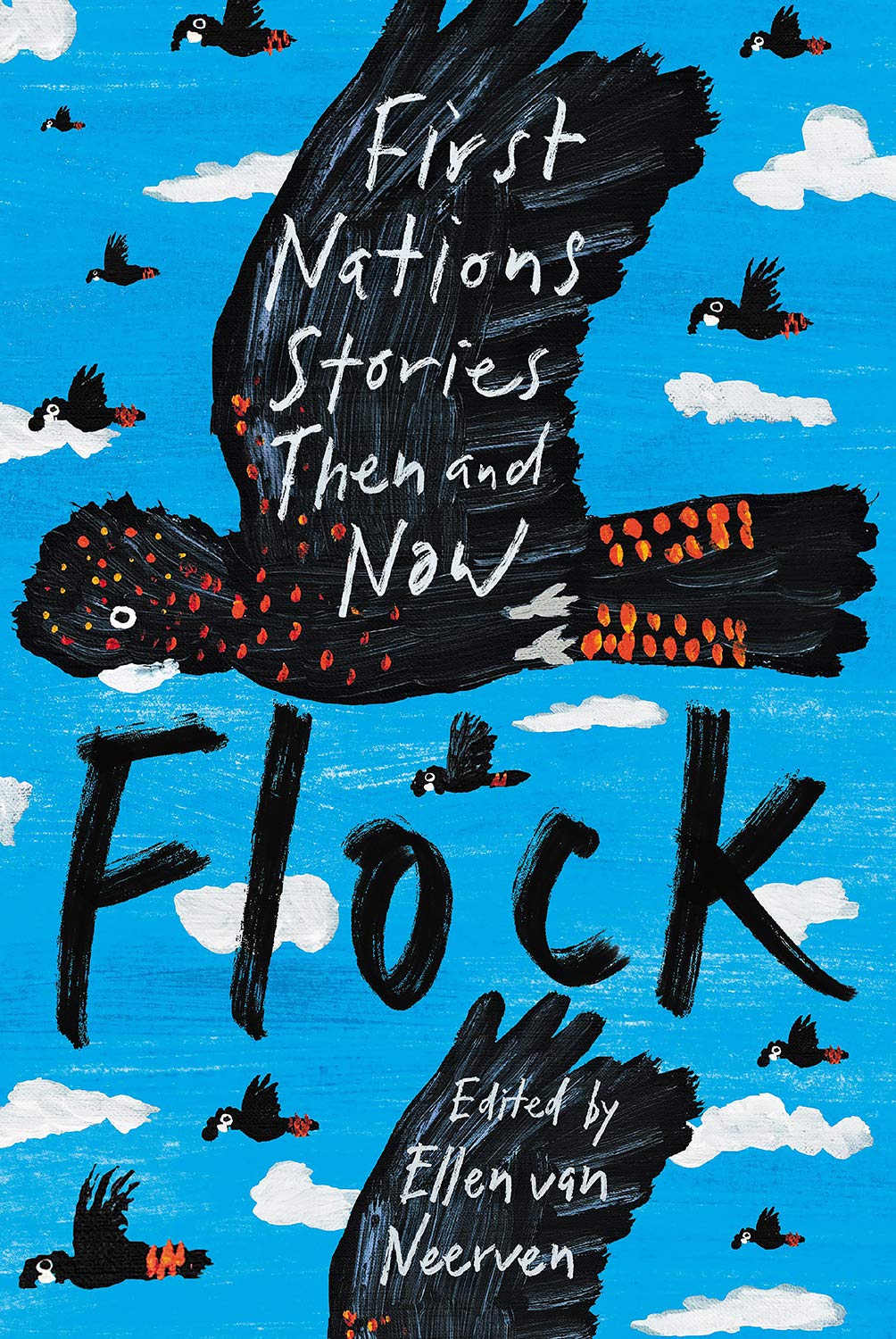 Flock: First Nations Stories Then and Now by Ellen Van Neerven | Goodreads