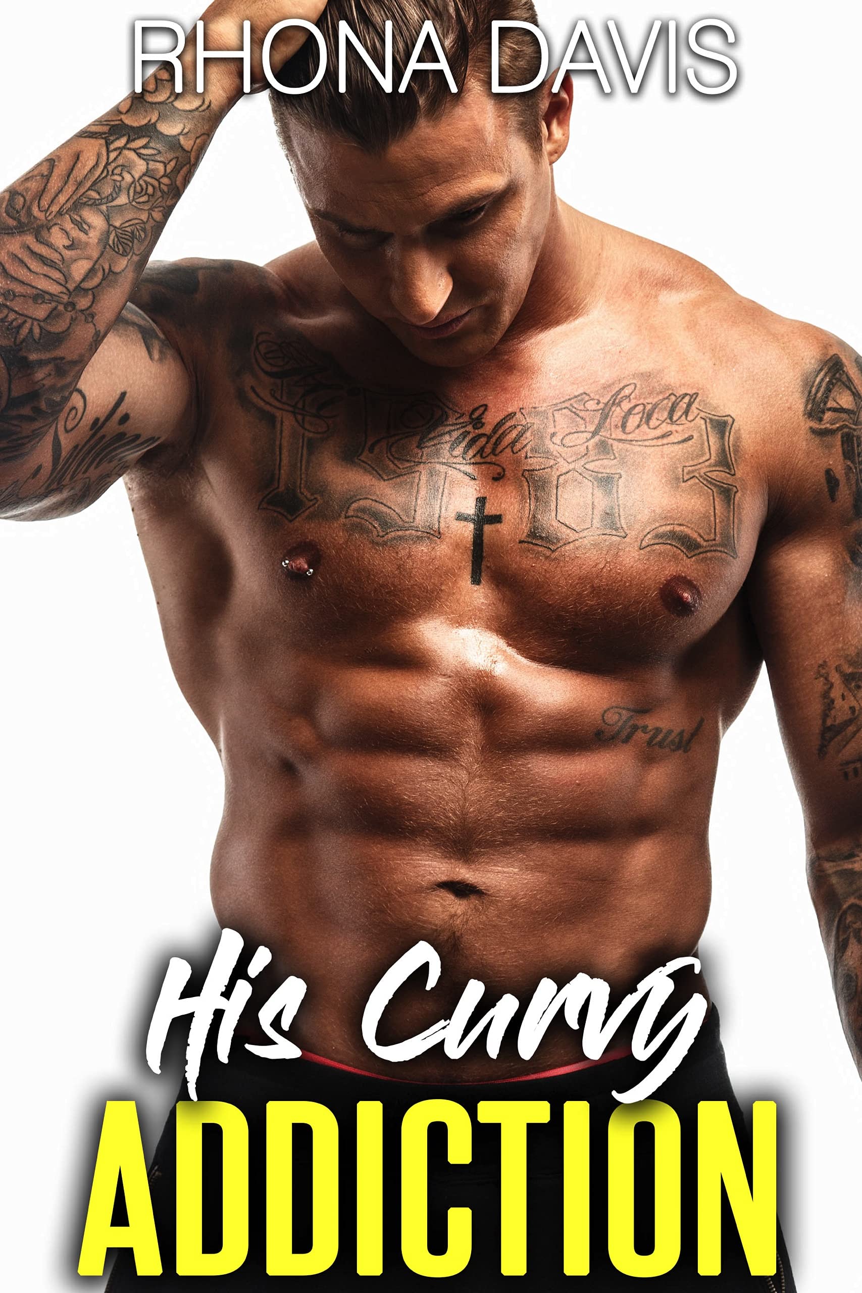 His Curvy Addiction (His Curvy Desires Book 2) by Rhona Davis | Goodreads