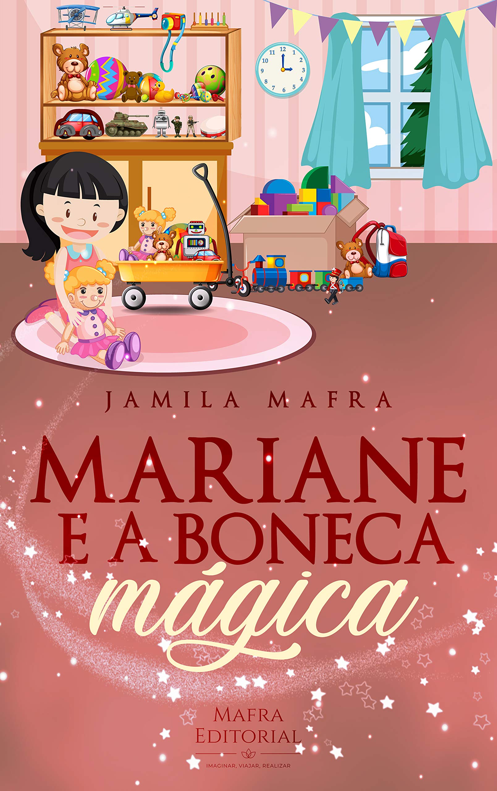 Mariane e a Boneca Mágica (Coleção Historinhas Coloridas) by Jamila ...