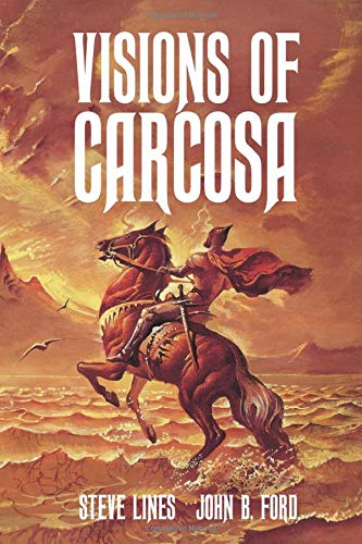 Visions of Carcosa by Steve Lines | Goodreads