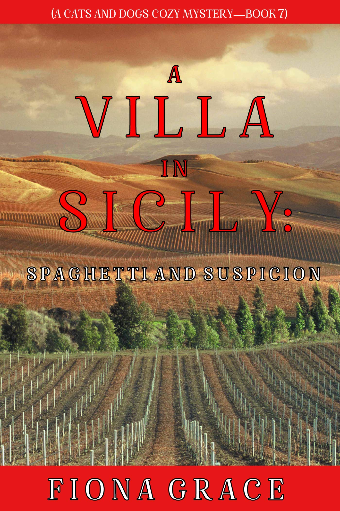 A Villa in Sicily: Spaghetti and Suspicion by Fiona Grace | Goodreads