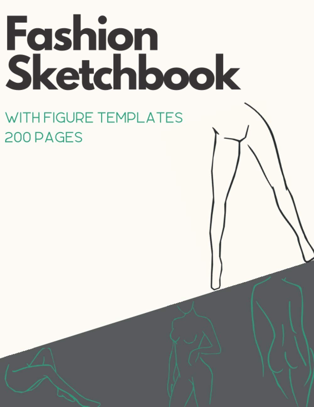 Fashion Sketchbook With Figure Templates 200 Pages: Fashionary Book ...