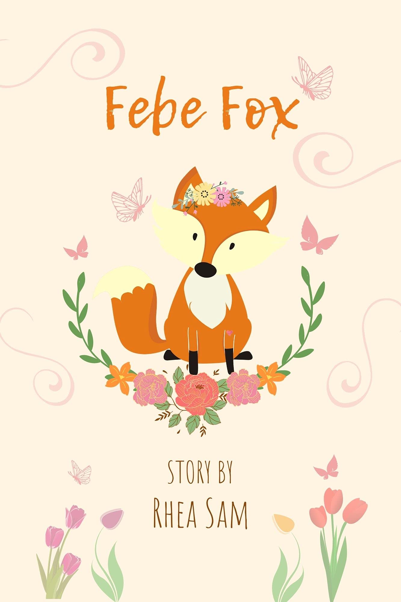 Febe Fox by Rhea Sam | Goodreads