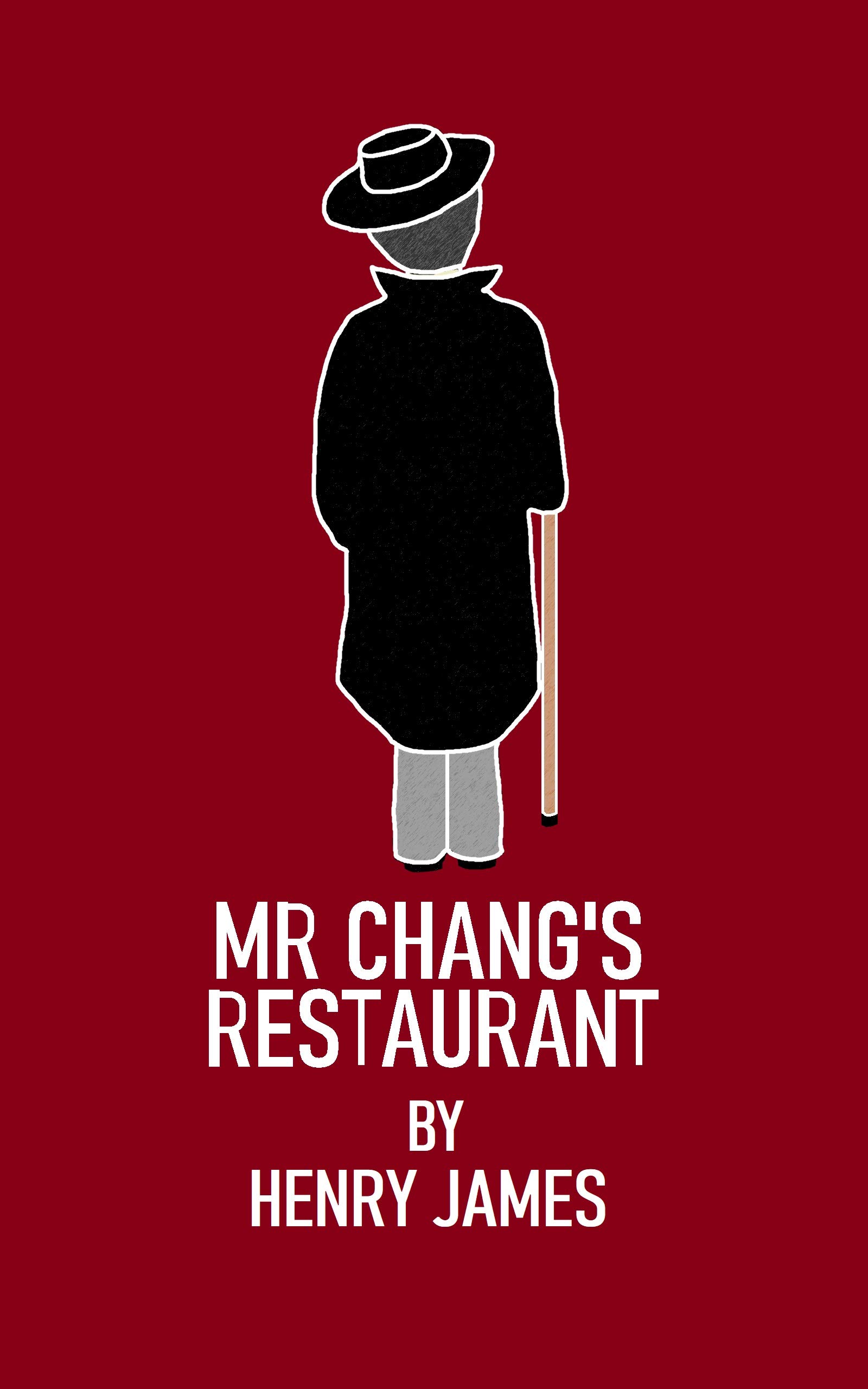 Mr Chang's Restaurant: A Frightening Story by Henry James | Goodreads