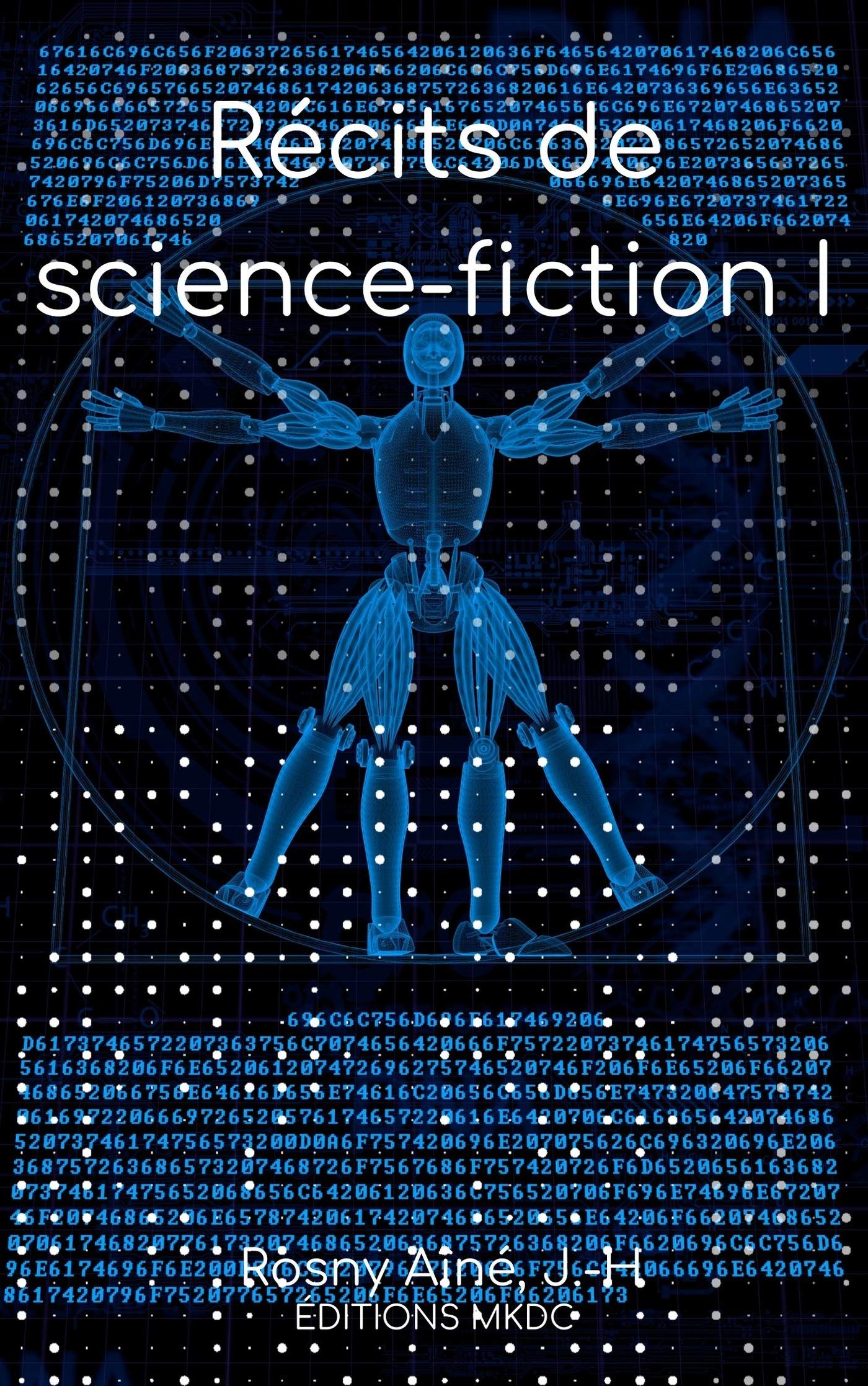 Récits de science-fiction I (French Edition) by J.-H. Rosny aîné ...