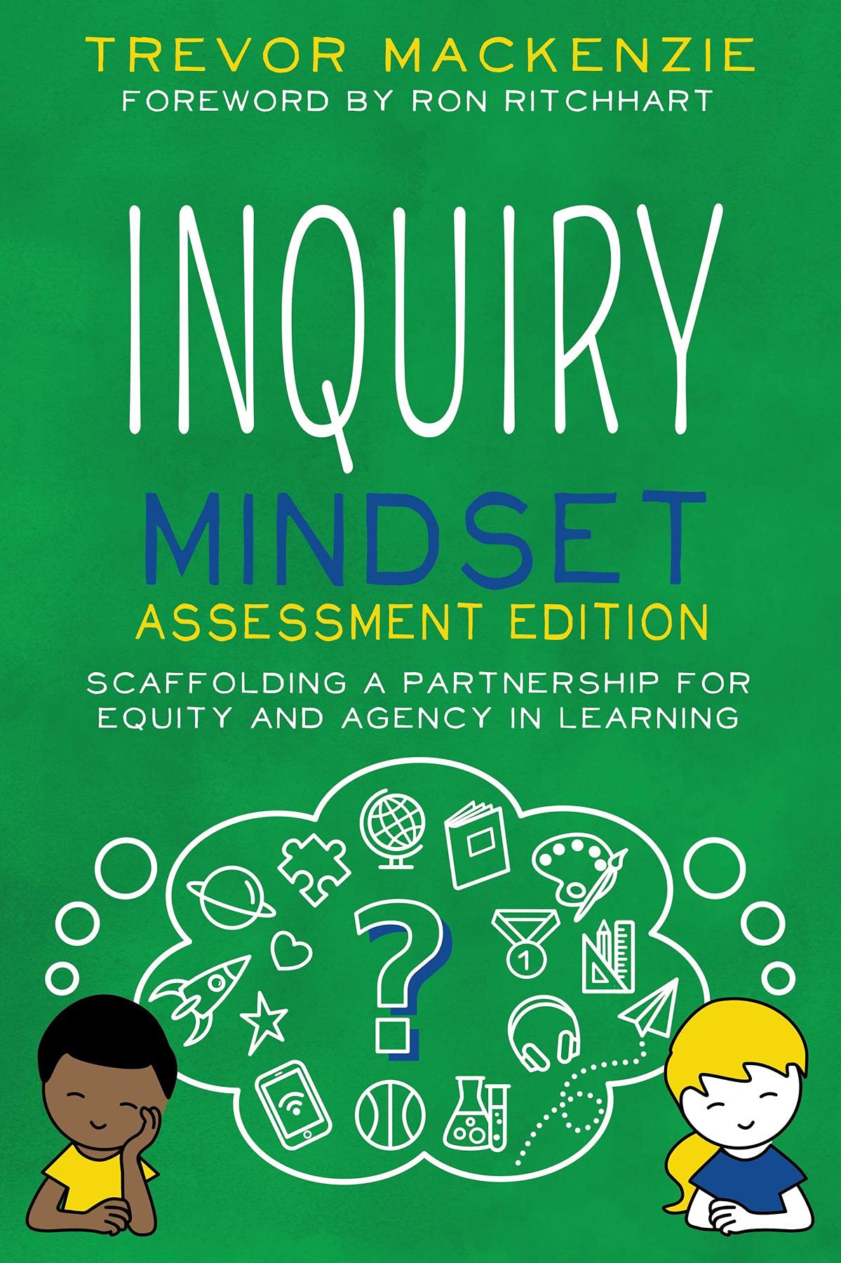 Inquiry Mindset: Scaffolding a Partnership for Equity and Agency in ...