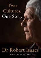 Two Cultures, One Story by Robert Isaacs | Goodreads