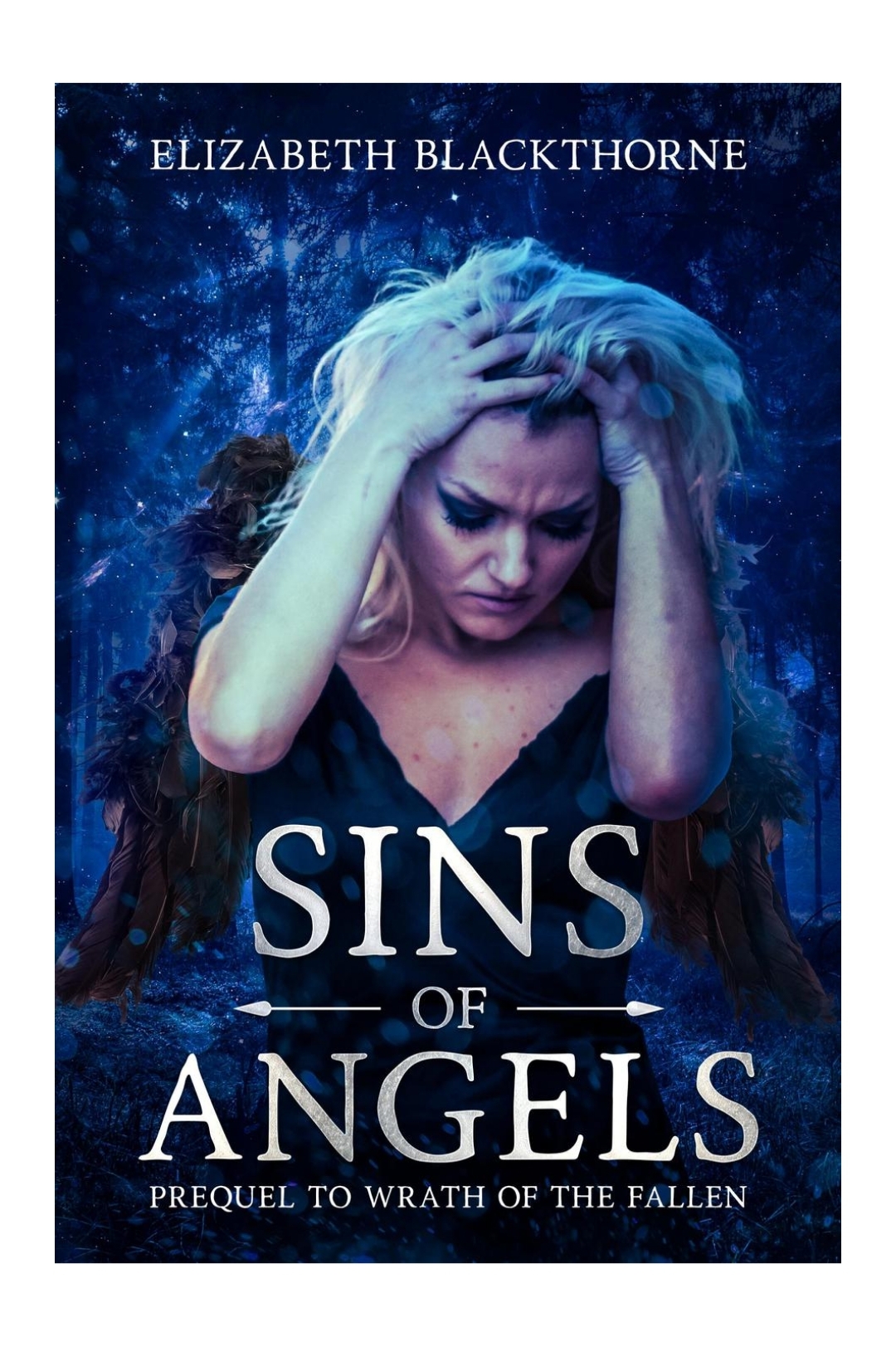 Sins of Angels (Wrath of the Fallen #0) by Elizabeth Blackthorne | Goodreads