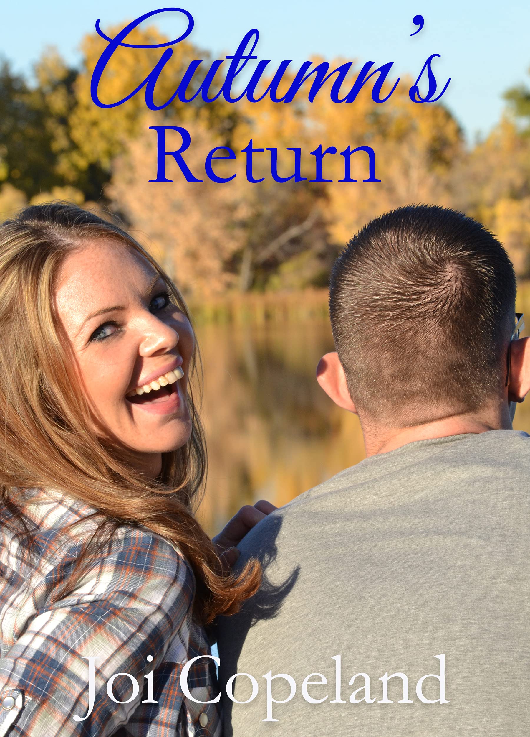 Autumn's Return (Love On The Air Book 4) by Joi Copeland | Goodreads