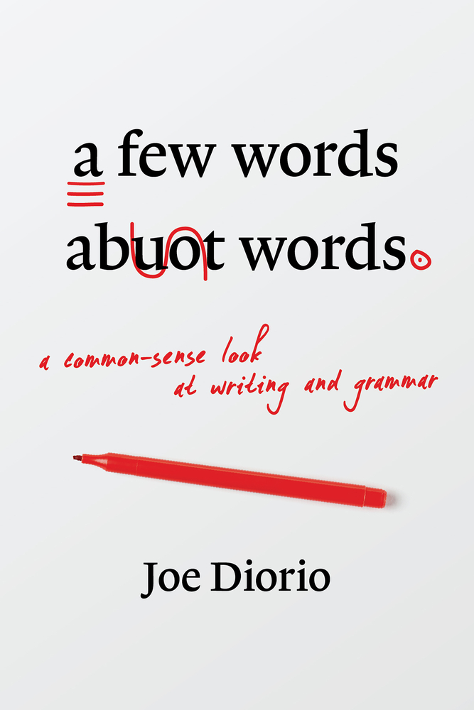 A Few Words About Words by Joseph J. Diorio | Goodreads