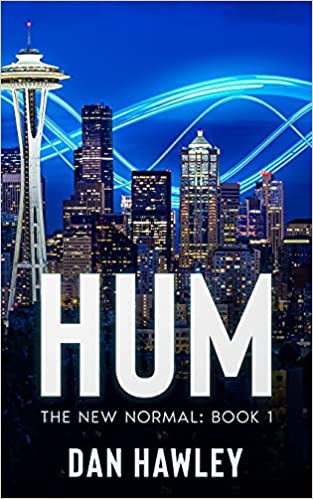 Hum by Dan Hawley | Goodreads