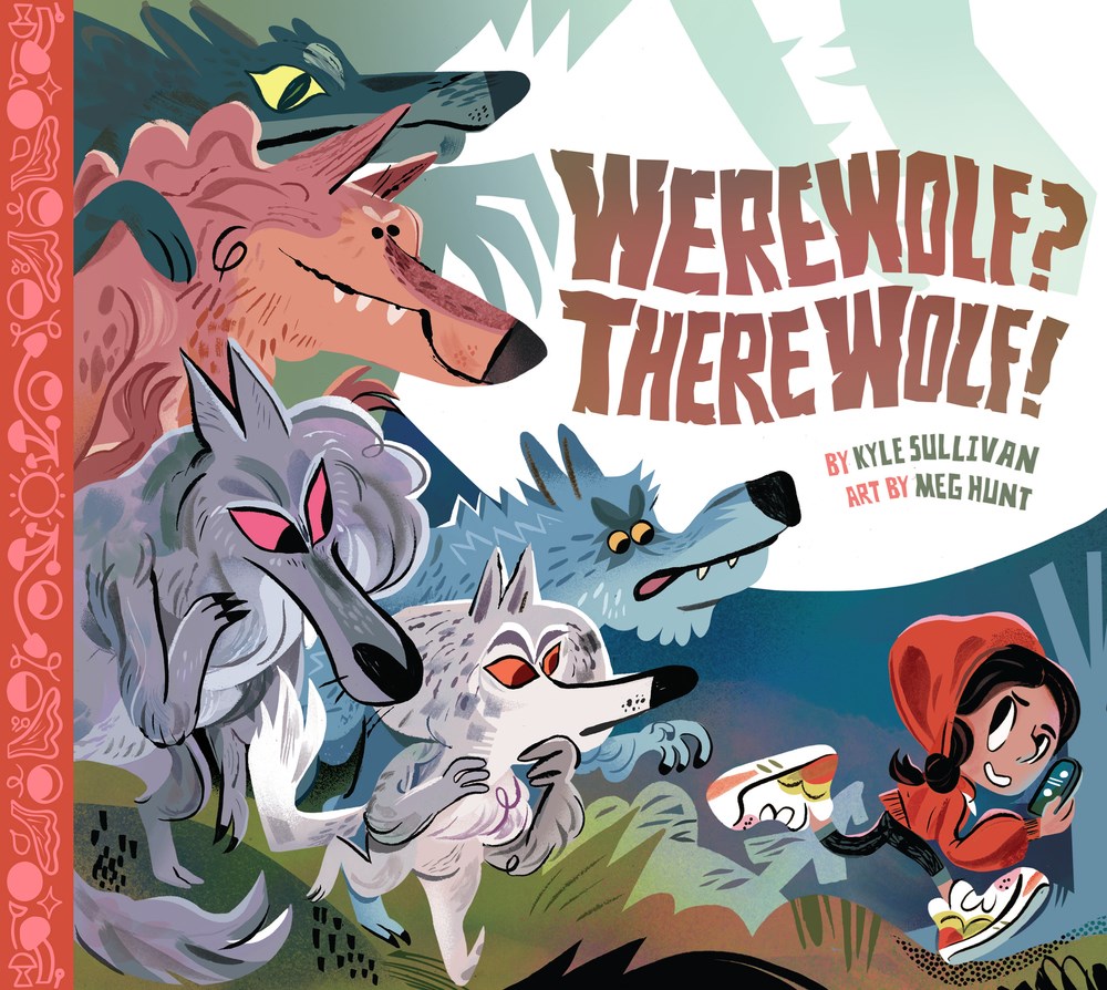 Werewolf? There Wolf! by Kyle Sullivan | Goodreads