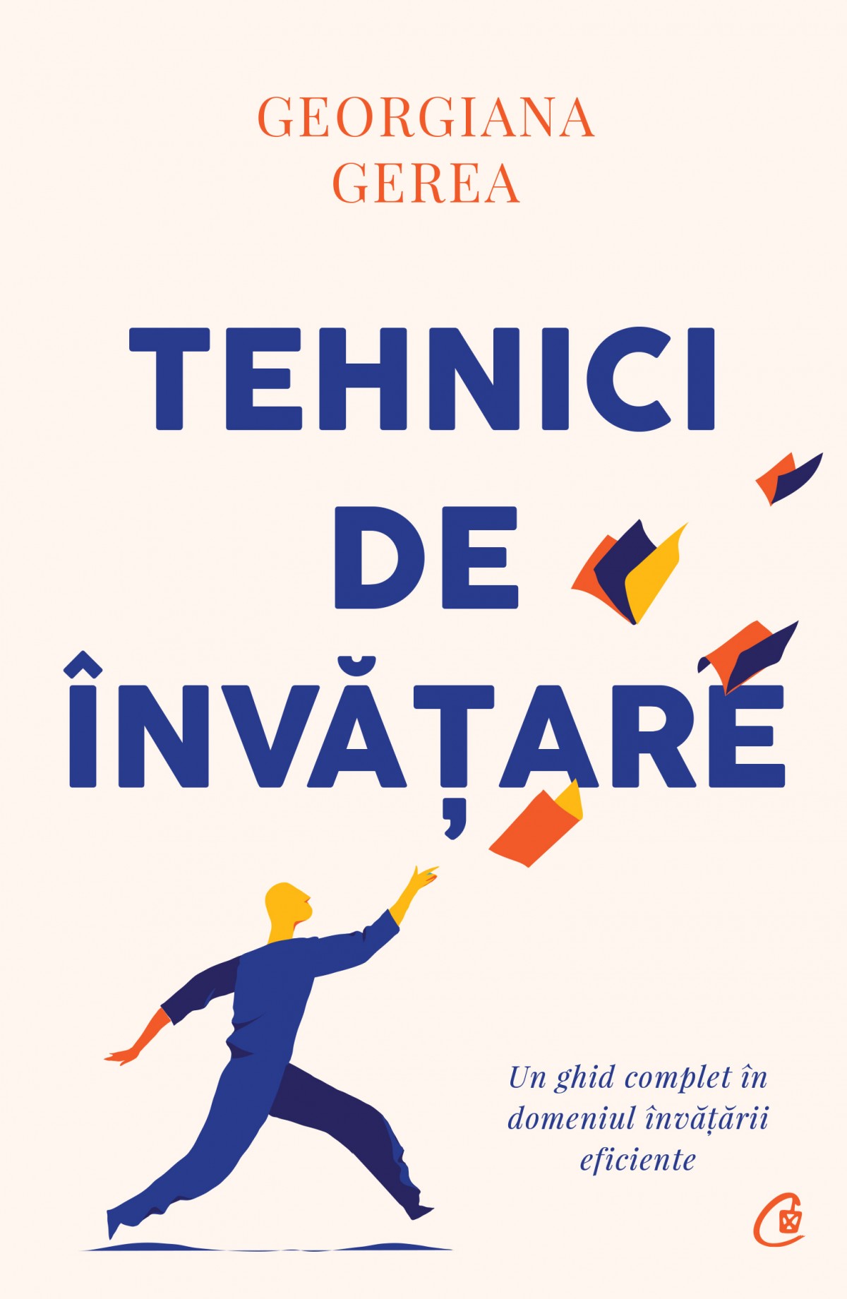 Tehnici de învățare by Georgiana Gerea | Goodreads