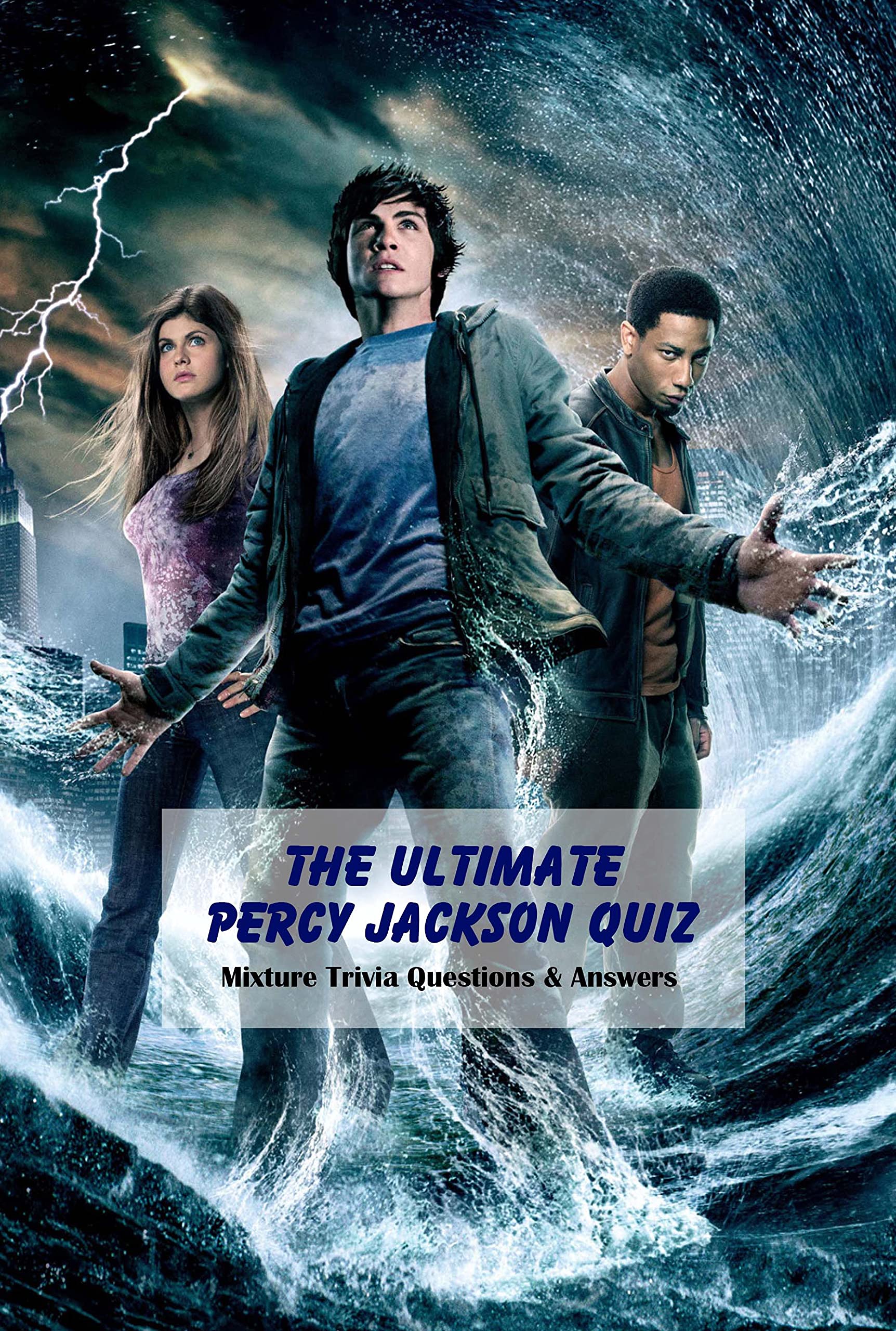 The Ultimate Percy Jackson Quiz: Mixture Trivia Questions & Answers ...