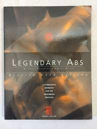 Legendary Abs : Gold Edition by Jerry Robinson | Goodreads