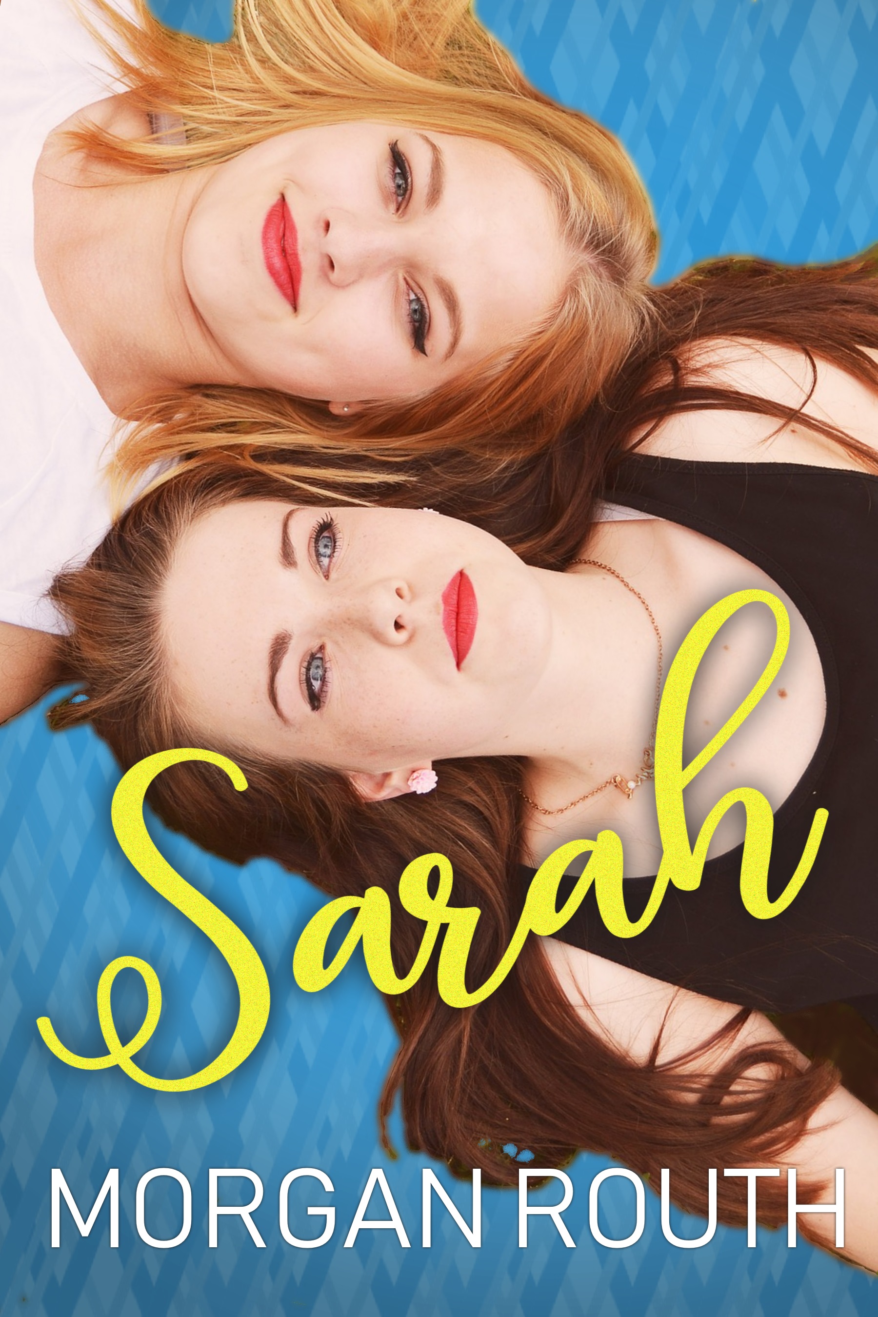 Sarah by Morgan Routh | Goodreads