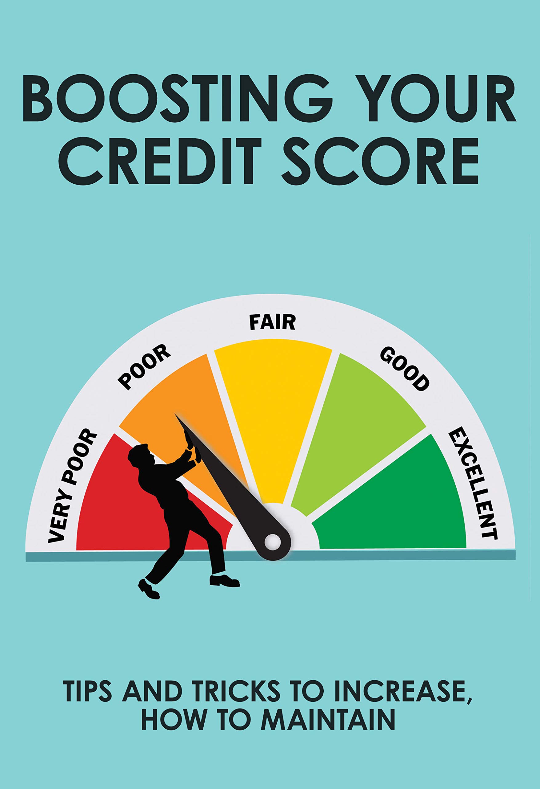 Boosting Your Credit Score: Tips And Tricks To Increase, How To Maintain: Credit Karma Credit ...