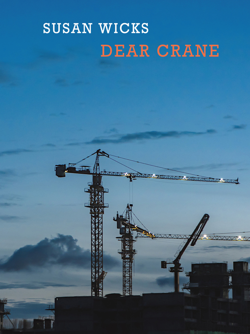 Dear Crane by Susan Wicks | Goodreads