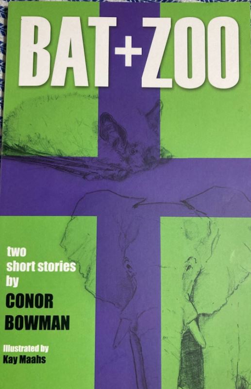 Bat & Zoo by Conor Bowman | Goodreads