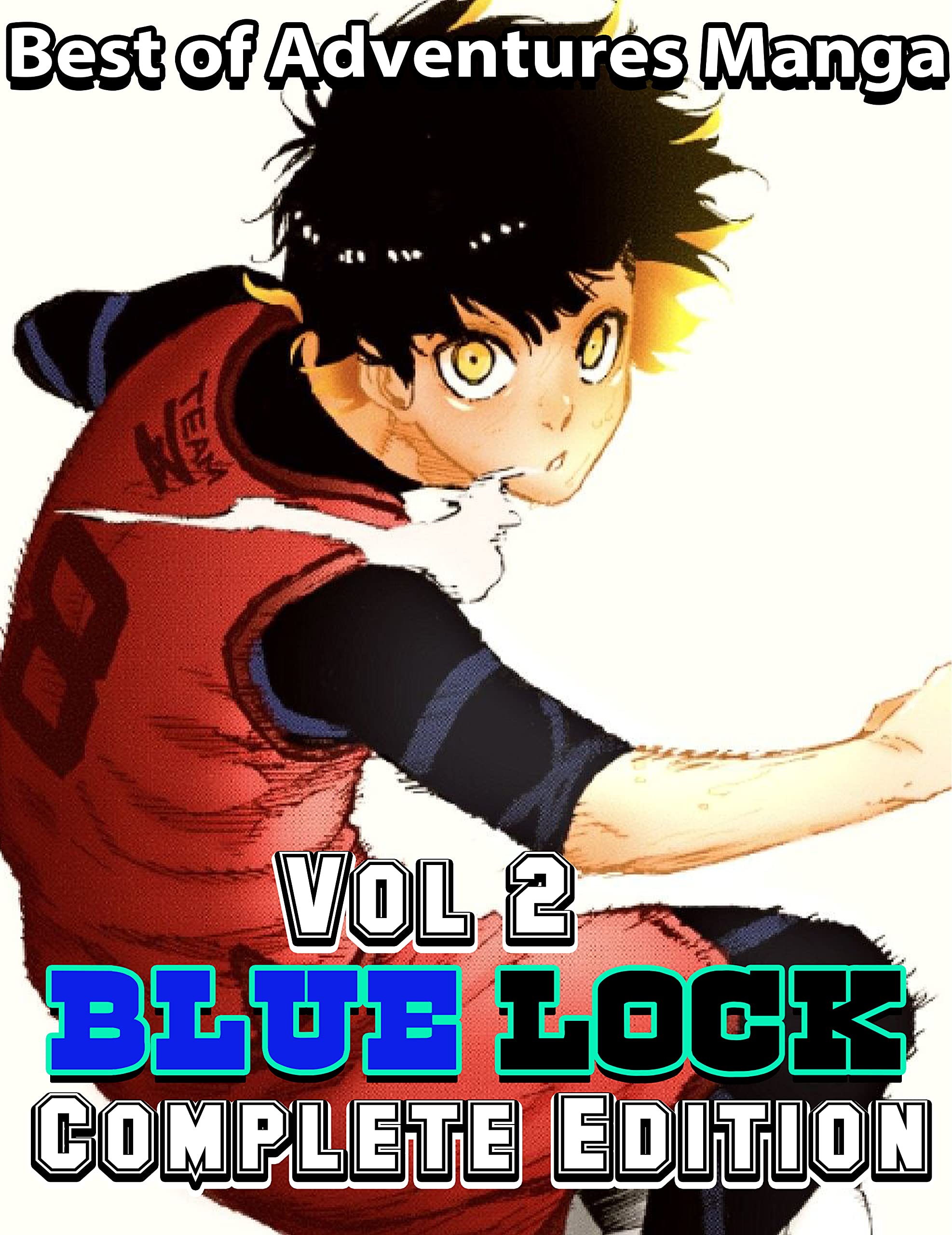 Best of Adventures Manga Blue Lock Complete Edition: New Releases Blue ...