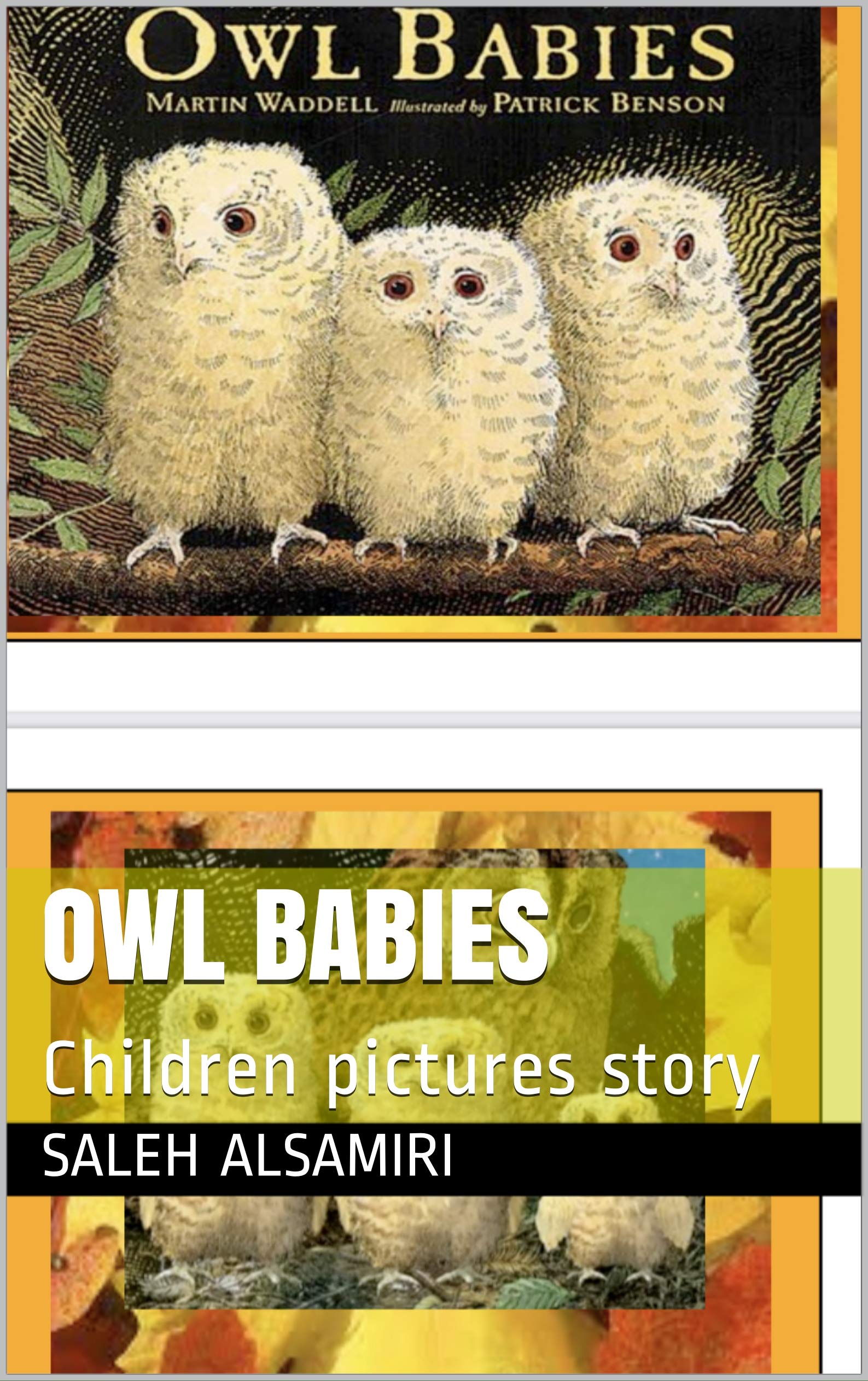 OwL Babies : Children pictures story by Saleh ALSAMIRI | Goodreads