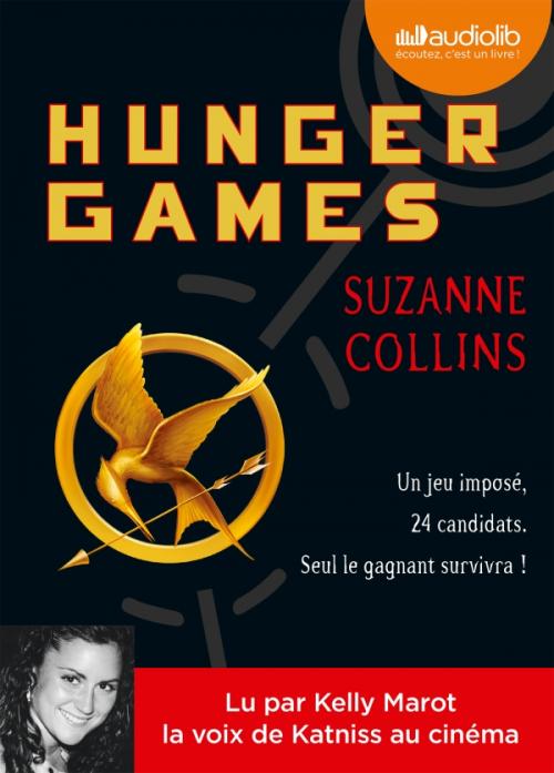 Hunger Games, (Hunger Games, #1) (Livre audio) by Suzanne Collins ...
