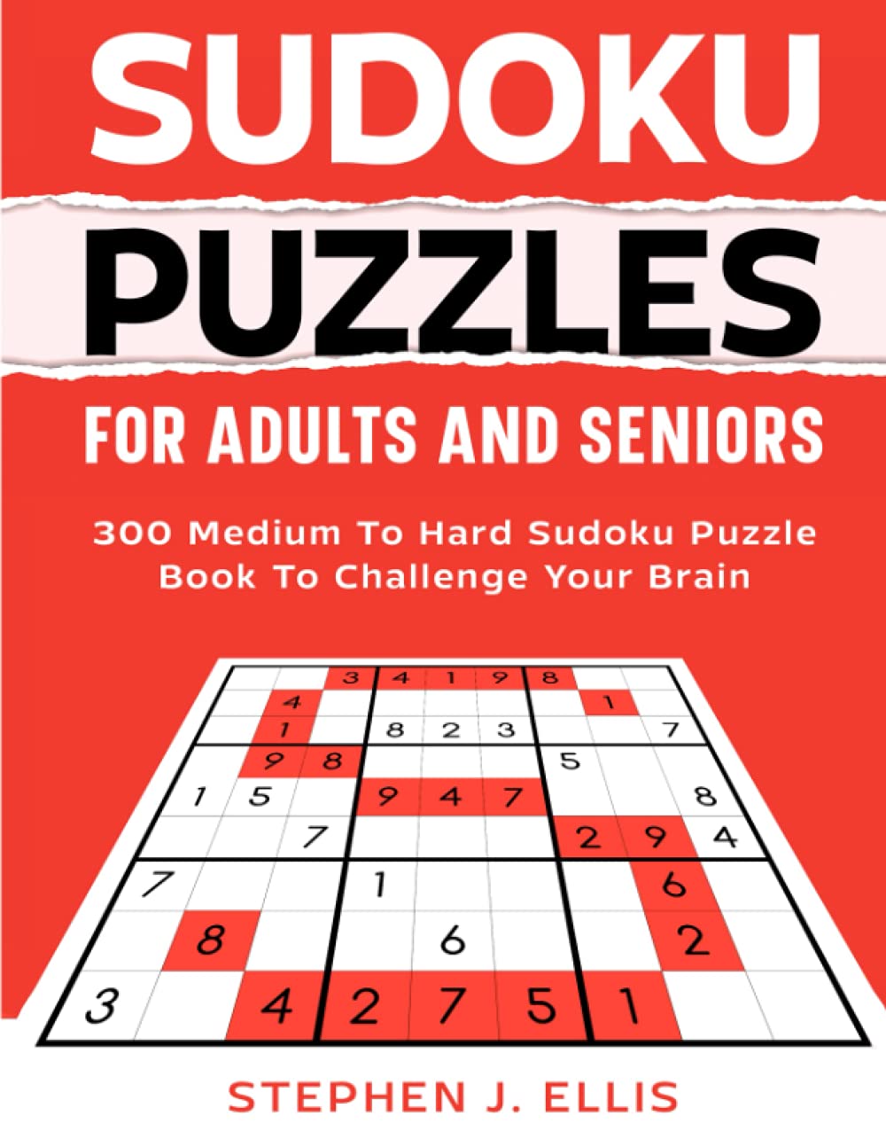Sudoku Puzzles For Adults And Seniors - 300 Medium To Hard Sudoku ...