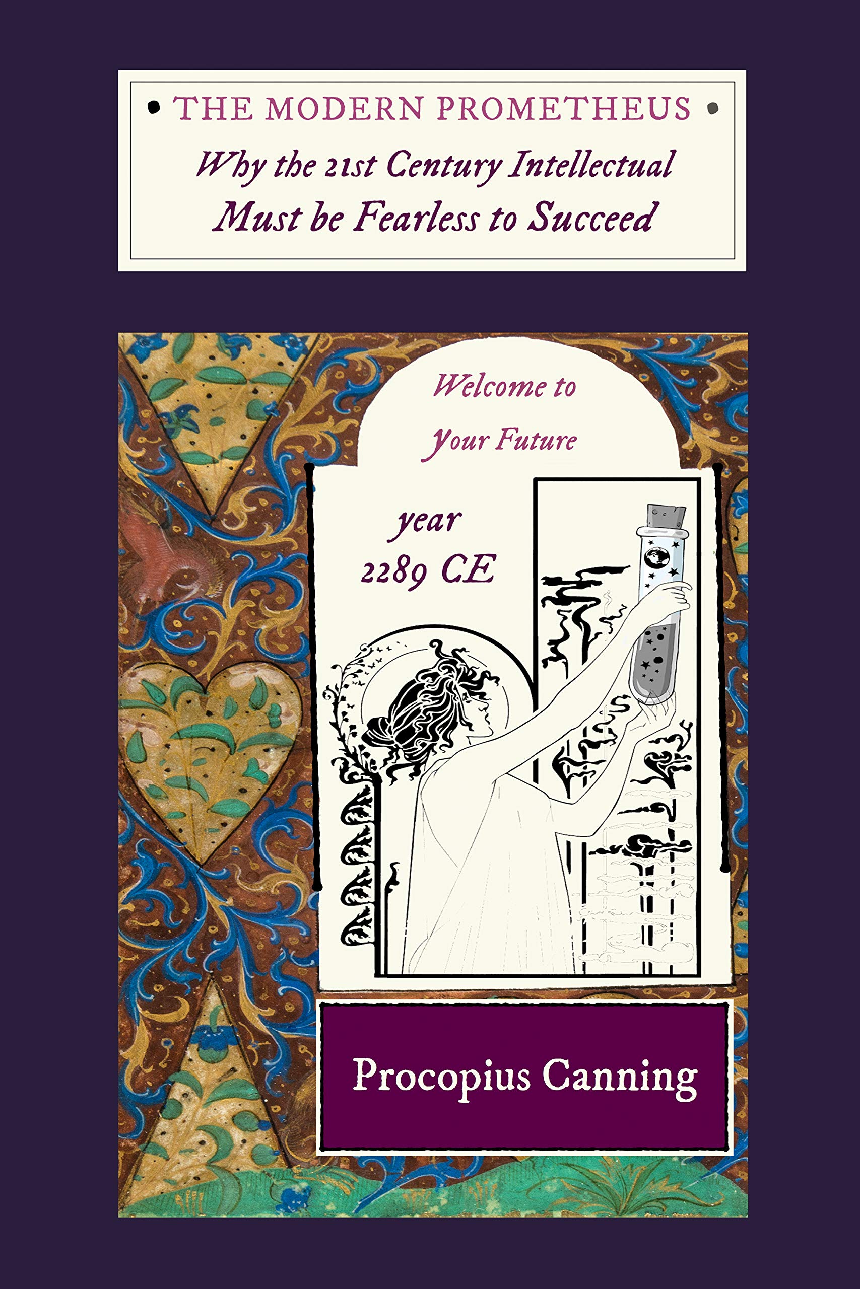 The Modern Prometheus: Why the 21st Century Intellectual Must be ...