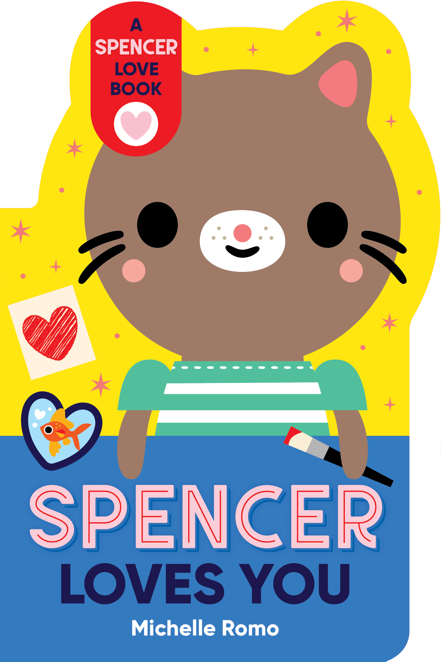 Spencer Loves You (Spencer the Cat) by Michelle Romo | Goodreads