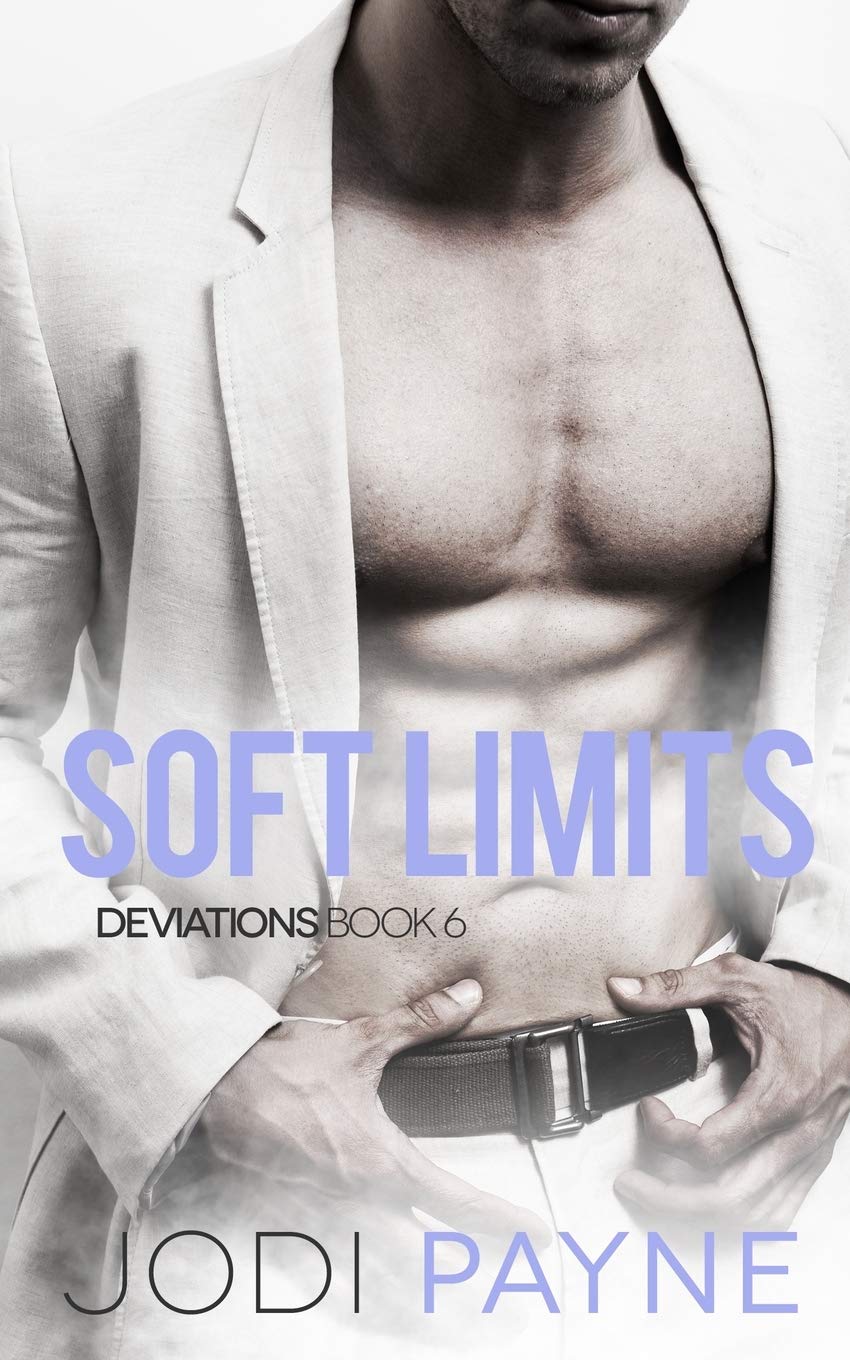 Soft Limits: A Deviations Novel by Jodi Payne | Goodreads